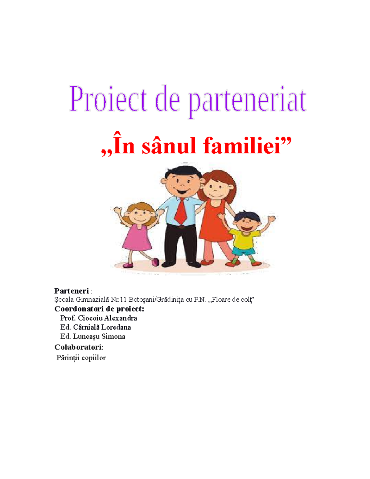 2020-2021 parteneriat familie (2 - ,,În sânul familiei” Parteneri : Şcoala Gimnazială Nr - Studocu