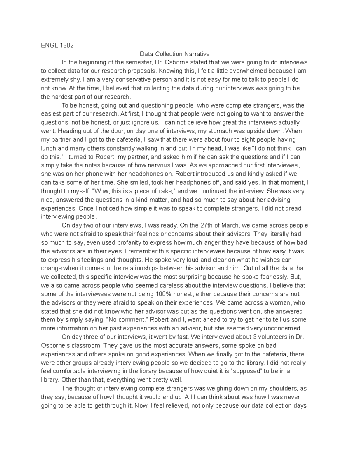 ENGL1302 Data Collection Narrative - Osborne stated that we were going ...
