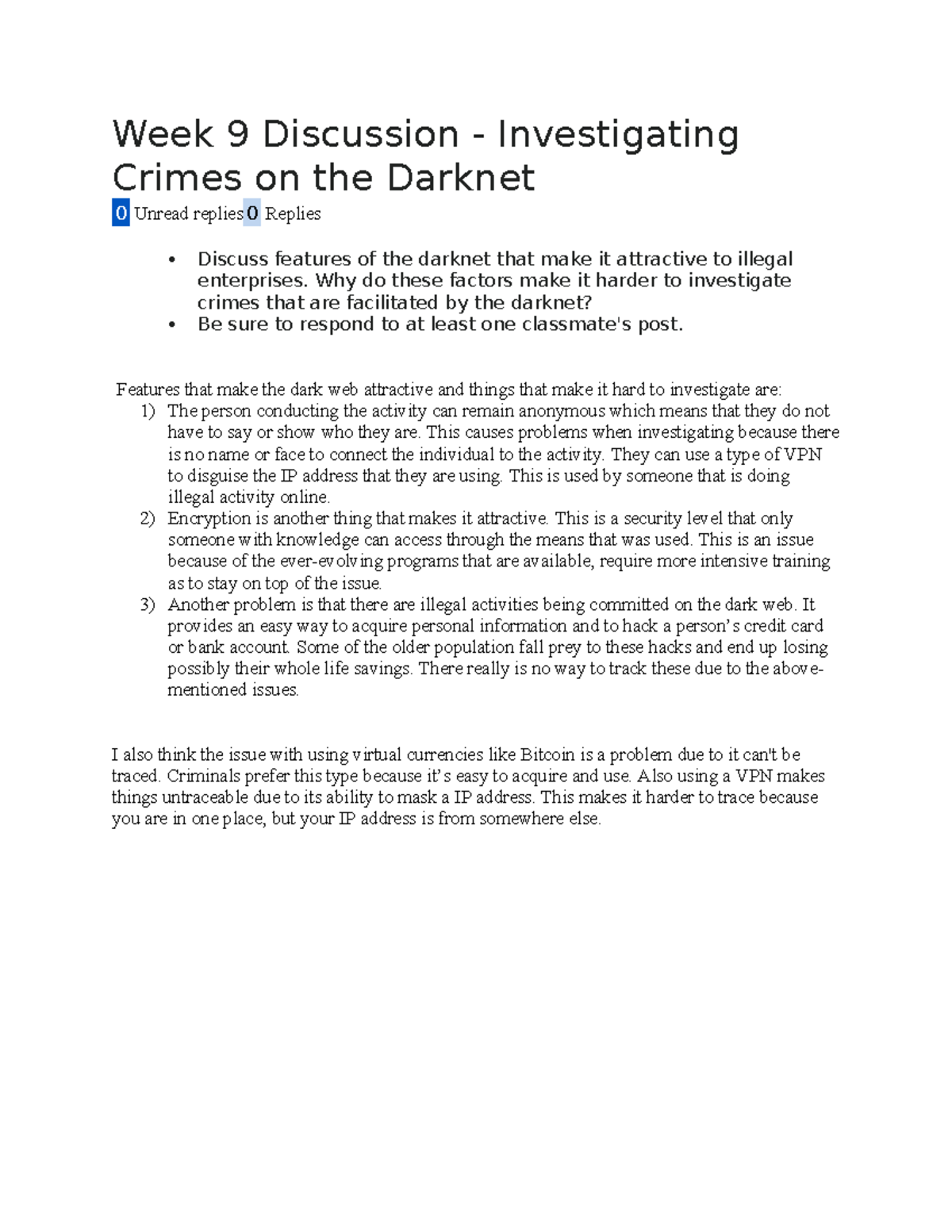 CRJ 317 Week 9 Discussion - Week 9 Discussion - Investigating Crimes on ...