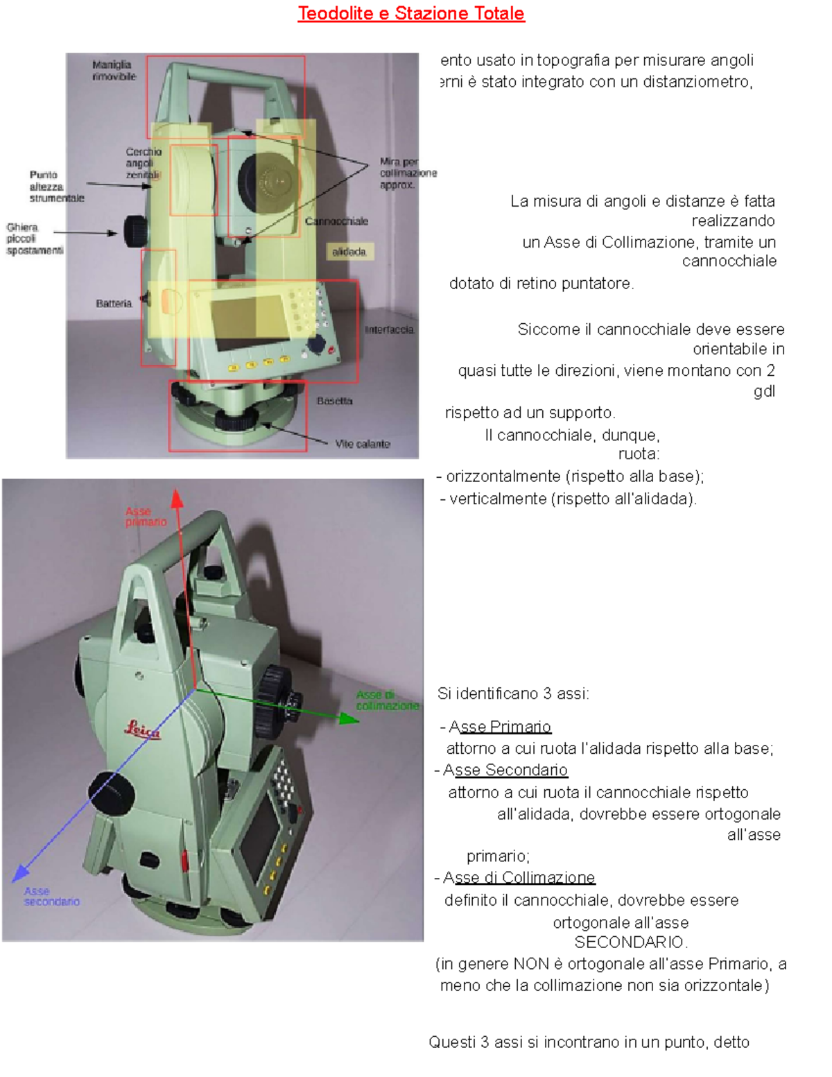 3) Teodolite e Stazione Totale - Teodolite e Stazione Totale Come già accennato in passato, il ...