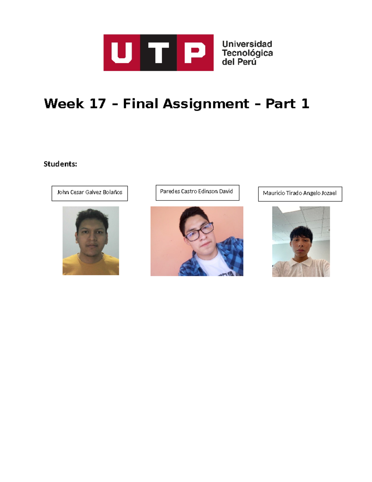 Task Week 17 - Group John, Edinson, - Ingles II - Week 17 – Final Assignment – Part 1 Students ...