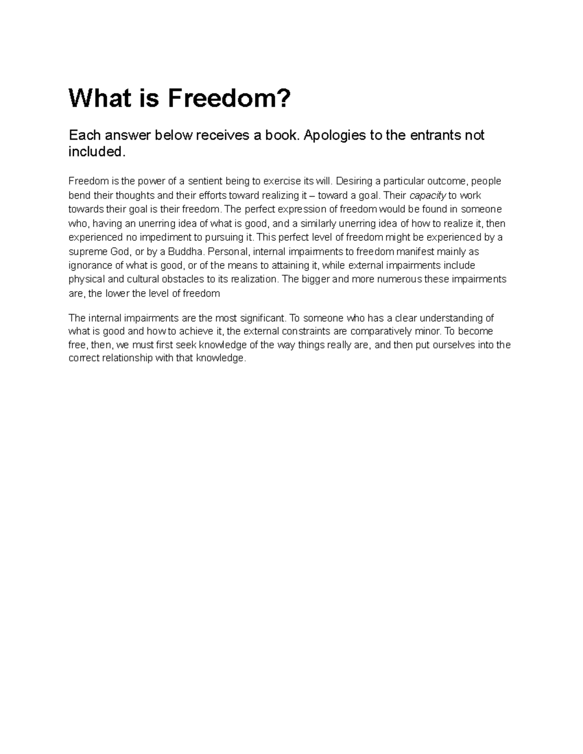 Freedom - ANTHROPOLOGY - What is Freedom? Each answer below receives a ...