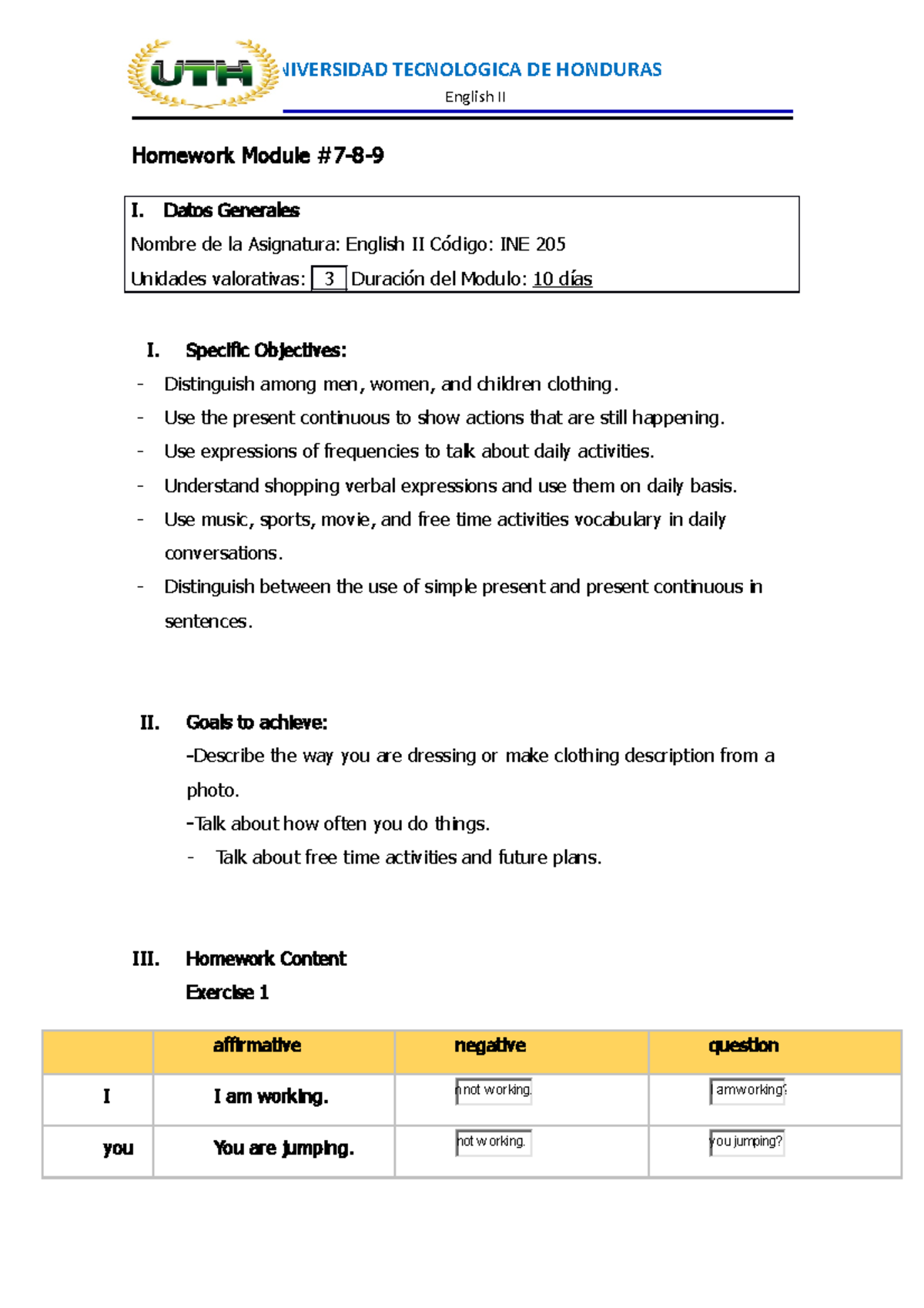 Homework Module 7 8 9 - English II Homework Module # 7 -8- I. Datos ...