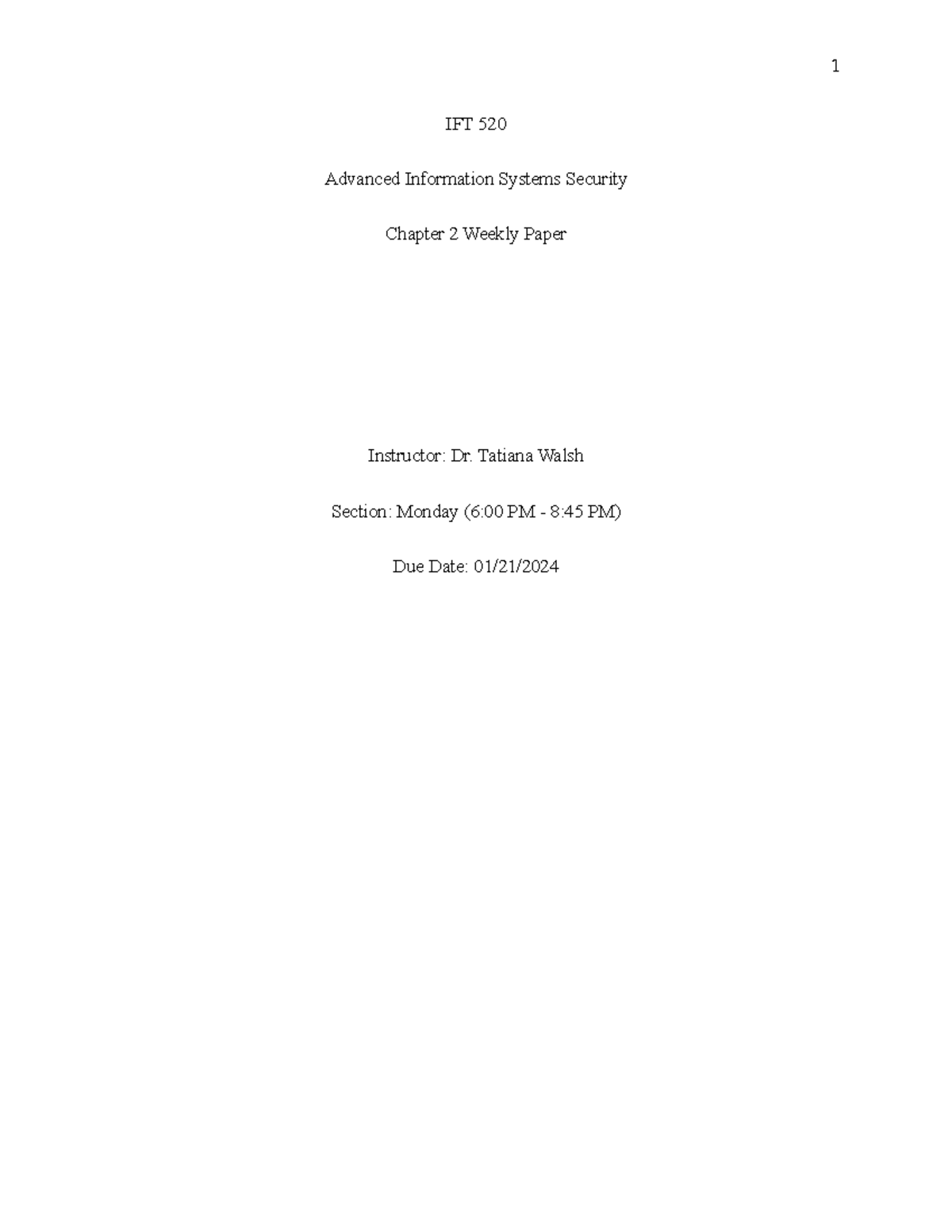 IFT520 WP2 - IFT 520 Advanced Information Systems Security Chapter 2 ...