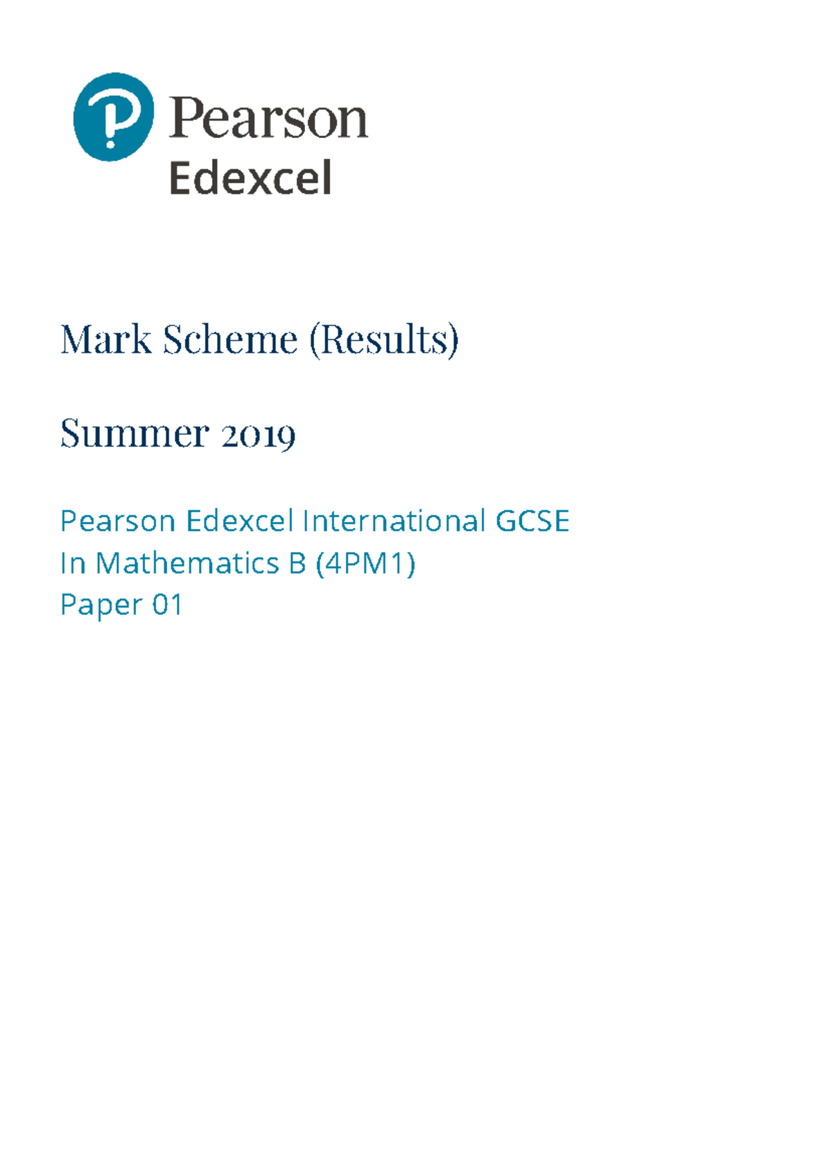 4PM1 01 rms 2019 0822 - assignment - Mark Scheme (Results) Summer 2019 ...