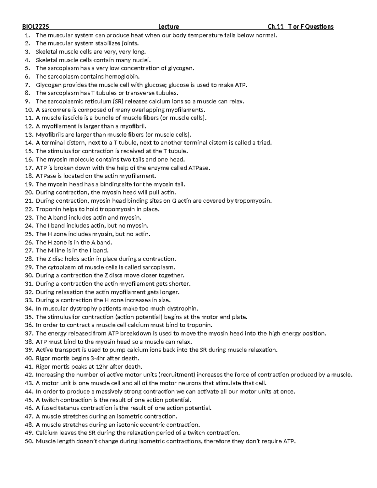 Ch.11 50 TF Questions - notes - BIOL2225 Lecture Ch T or F Questions 1 ...