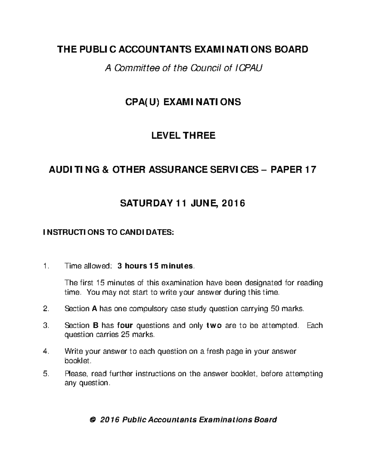 Exam February 2018, questions - THE PUBLI C ACCOUNTANTS EXAMI NATI ONS ...