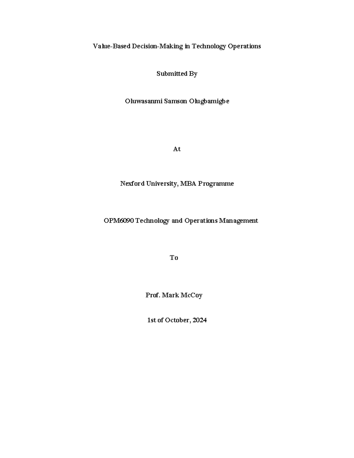 Module 4 Assignment Value-Based Decision-Making in Technology Operations - Value-Based - Studocu