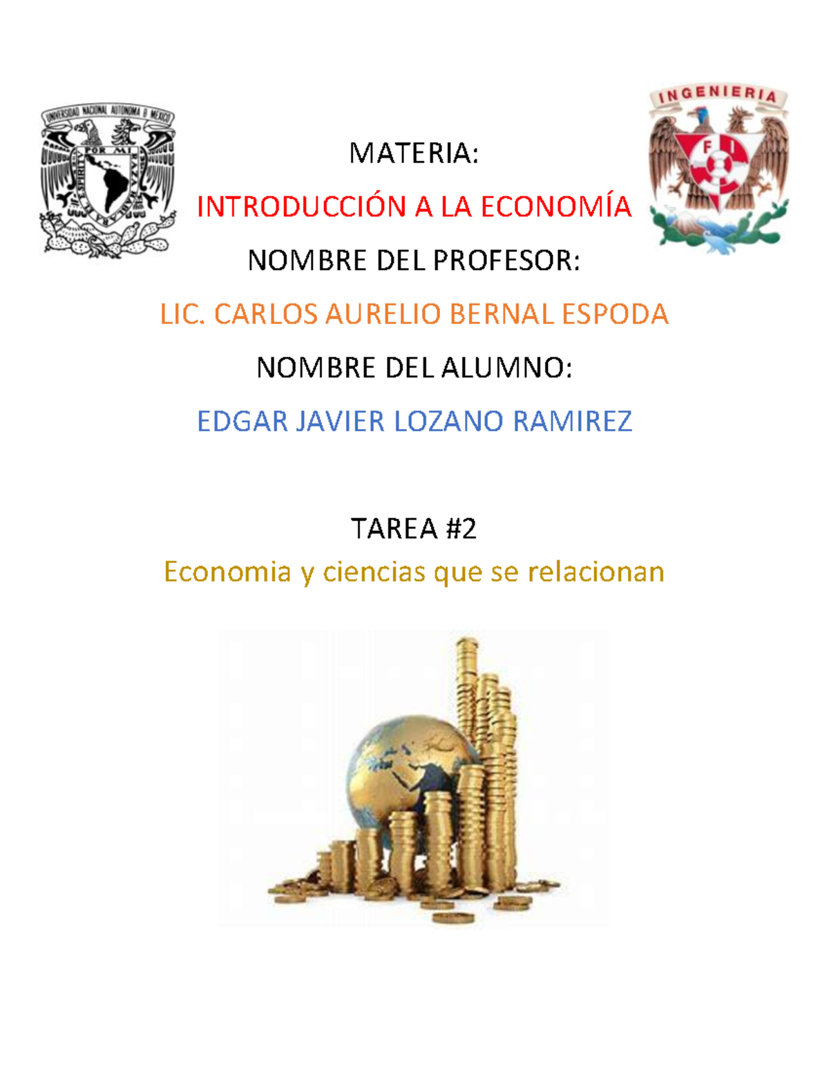 Tarea 2 de Introduccion a la economia - MATERIA: INTRODUCCIÓN A LA ...