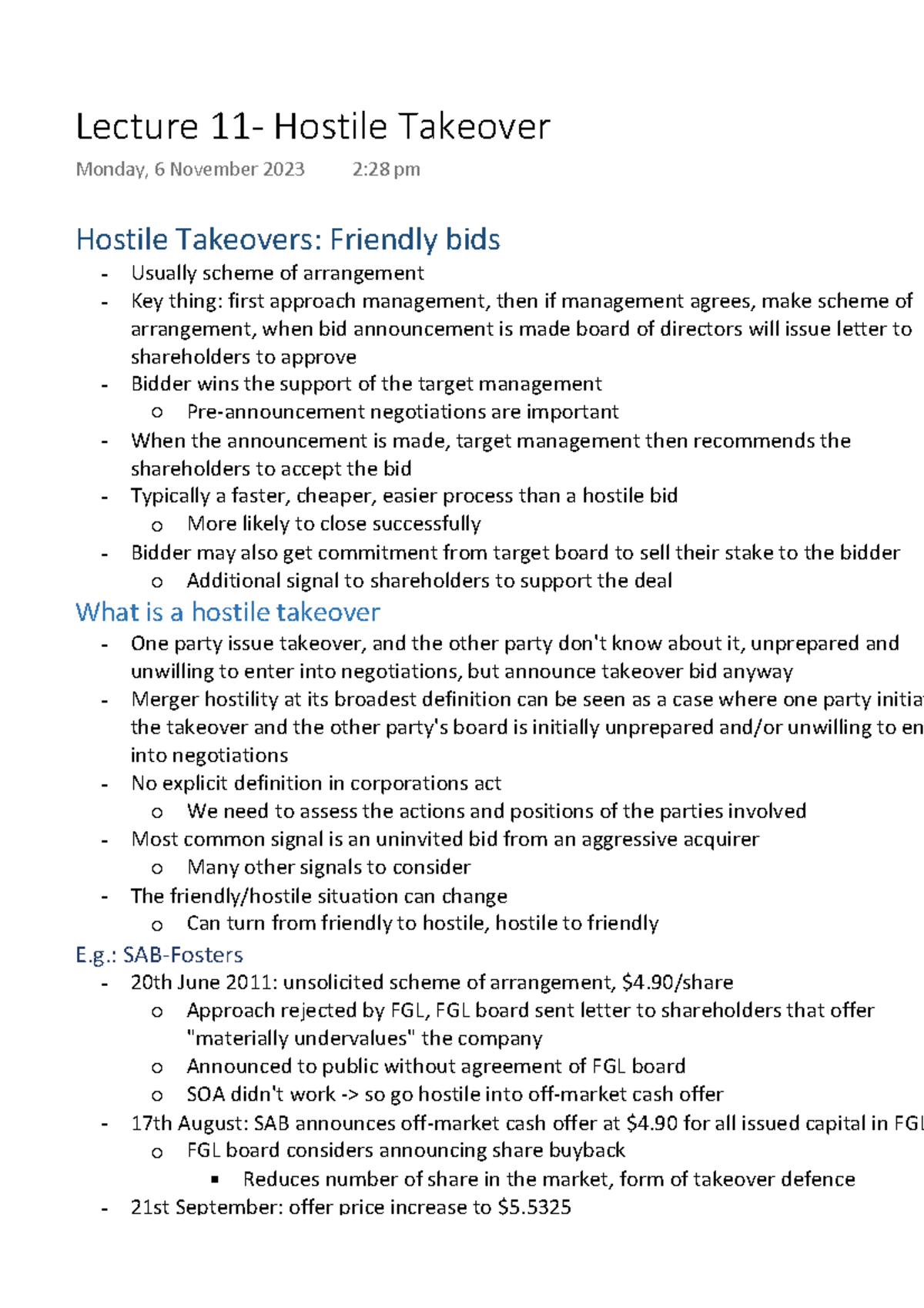 Lecture 11- Hostile Takeover - Hostile Takeovers: Friendly bids Usually scheme of arrangement ...