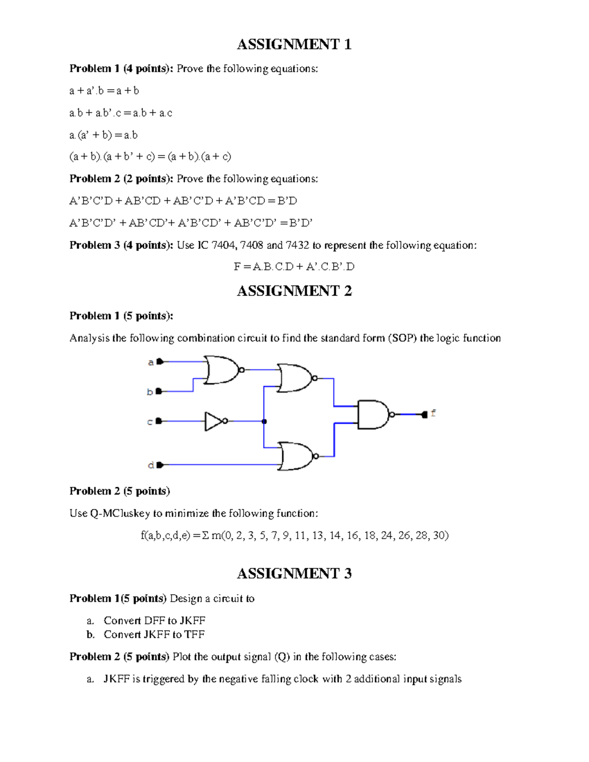 Assignment 1-5 - assigment - ASSIGNMENT 1 Problem 1 (4 points): Prove the following equations: a ...