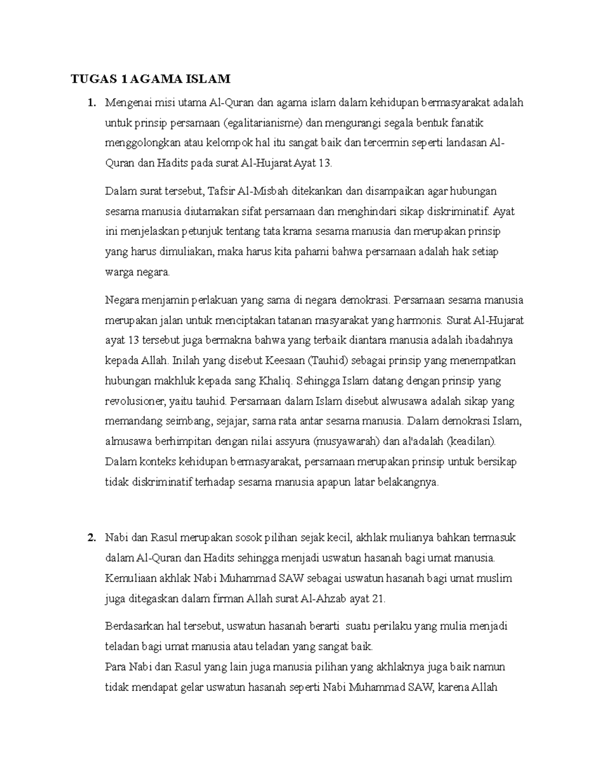 Tugas 1 Agama Islam - TUGAS 1 AGAMA ISLAM 1. Mengenai misi utama Al-Quran dan agama islam dalam ...