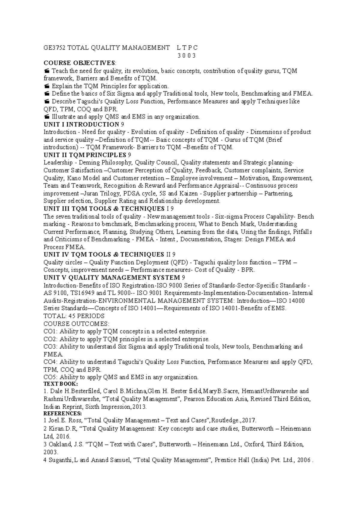 TQM Syllabus - GE3752 TOTAL QUALITY MANAGEMENT L T P C 3 0 0 3 COURSE ...