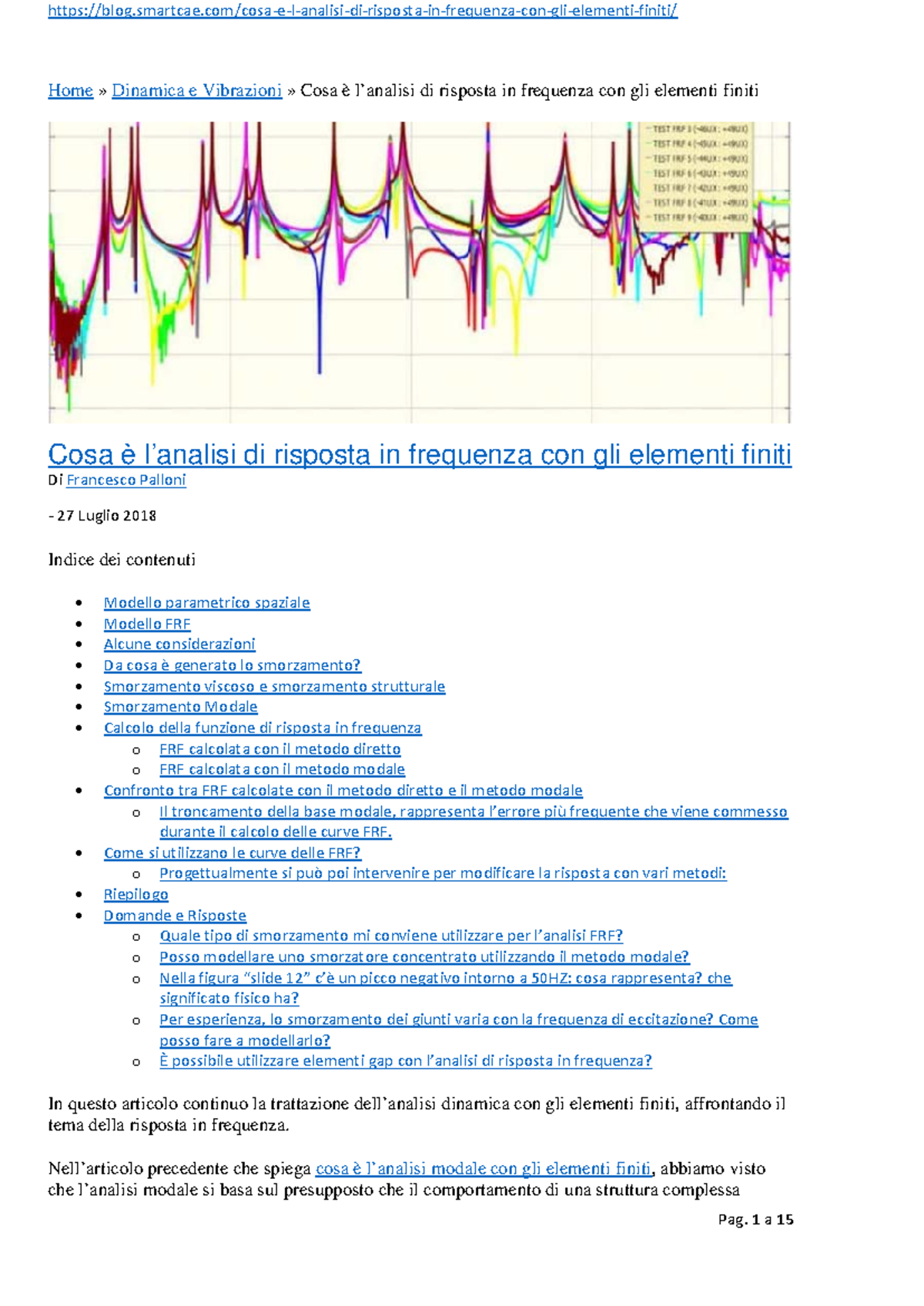 Cosa è l'analisi di risposta in frequenza (FRF) con gli elementi finiti ...
