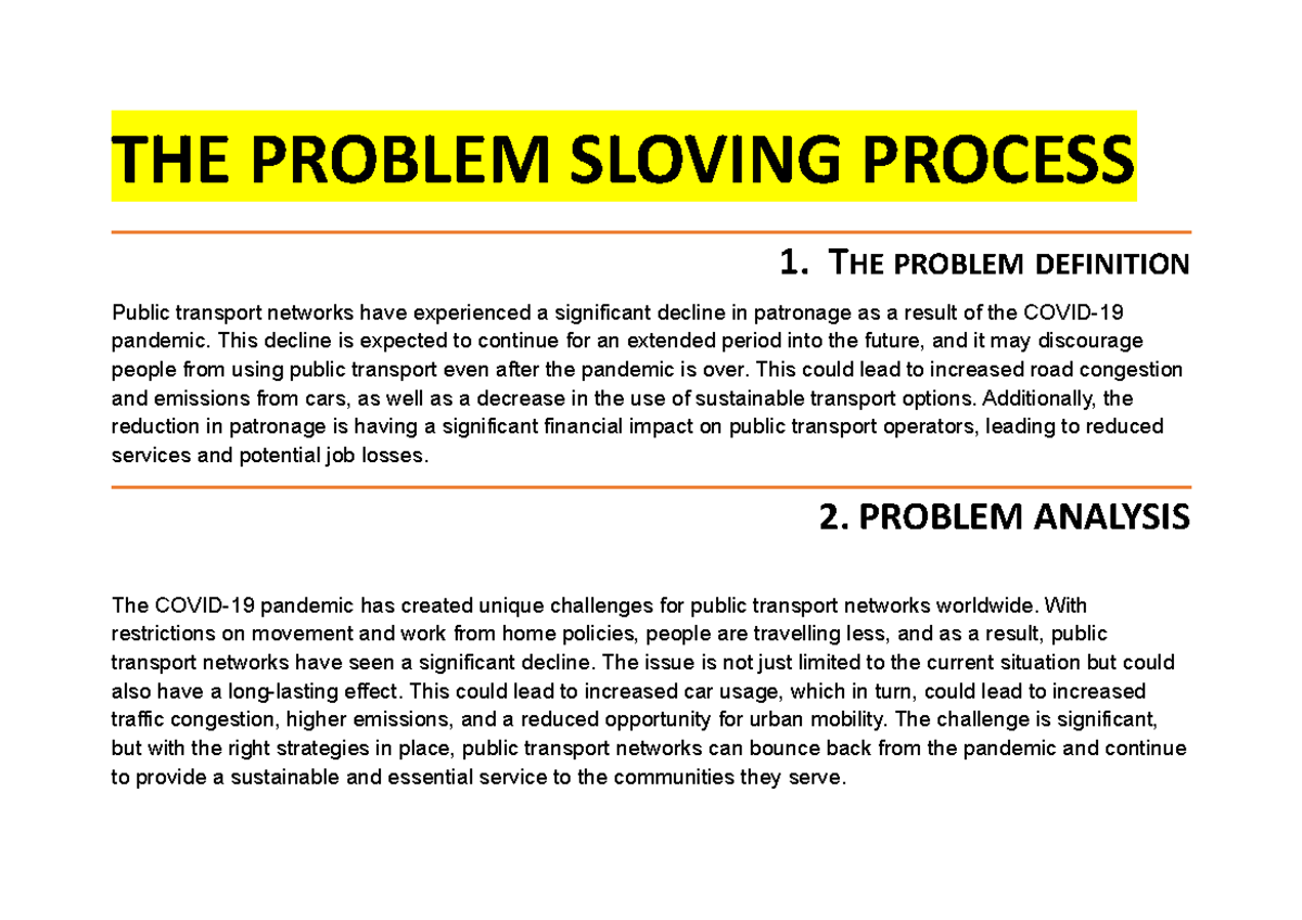 THE Problem Sloving Process - THE PROBLEM SLOVING PROCESS 1. THE ...