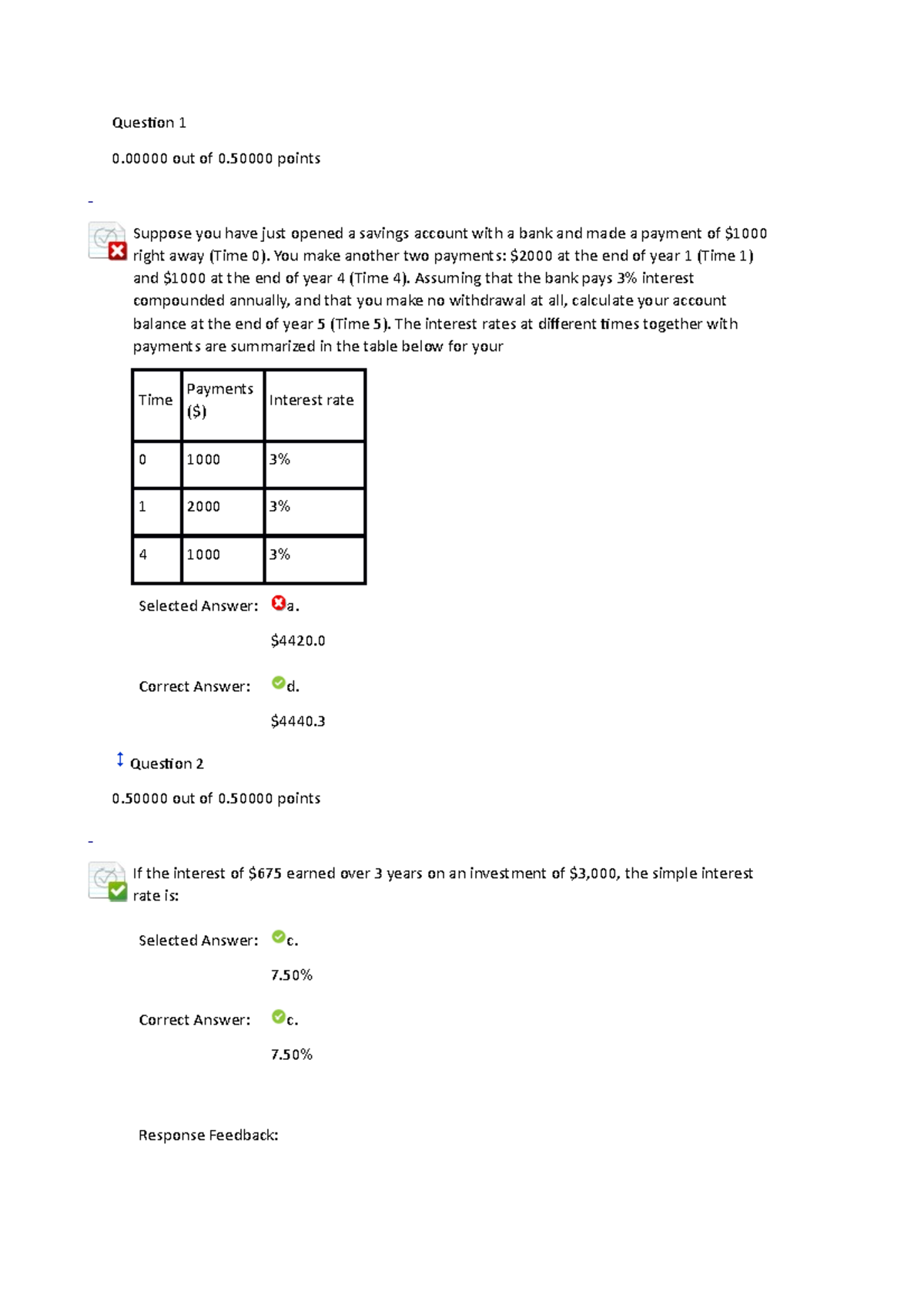 CFM quiz 1 - CFM Quiz - Question 1 0 out of 0 points Suppose you have ...
