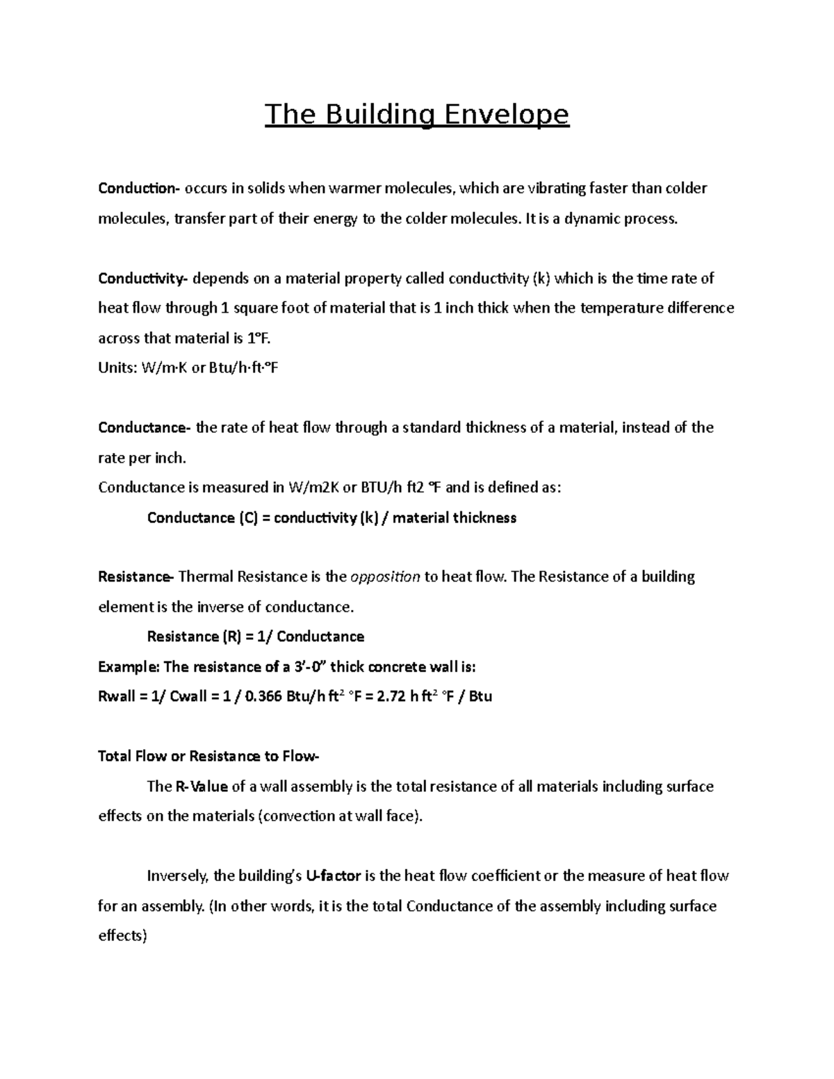 ADT241- Building Envelope - The Building Envelope Conduction- occurs in ...