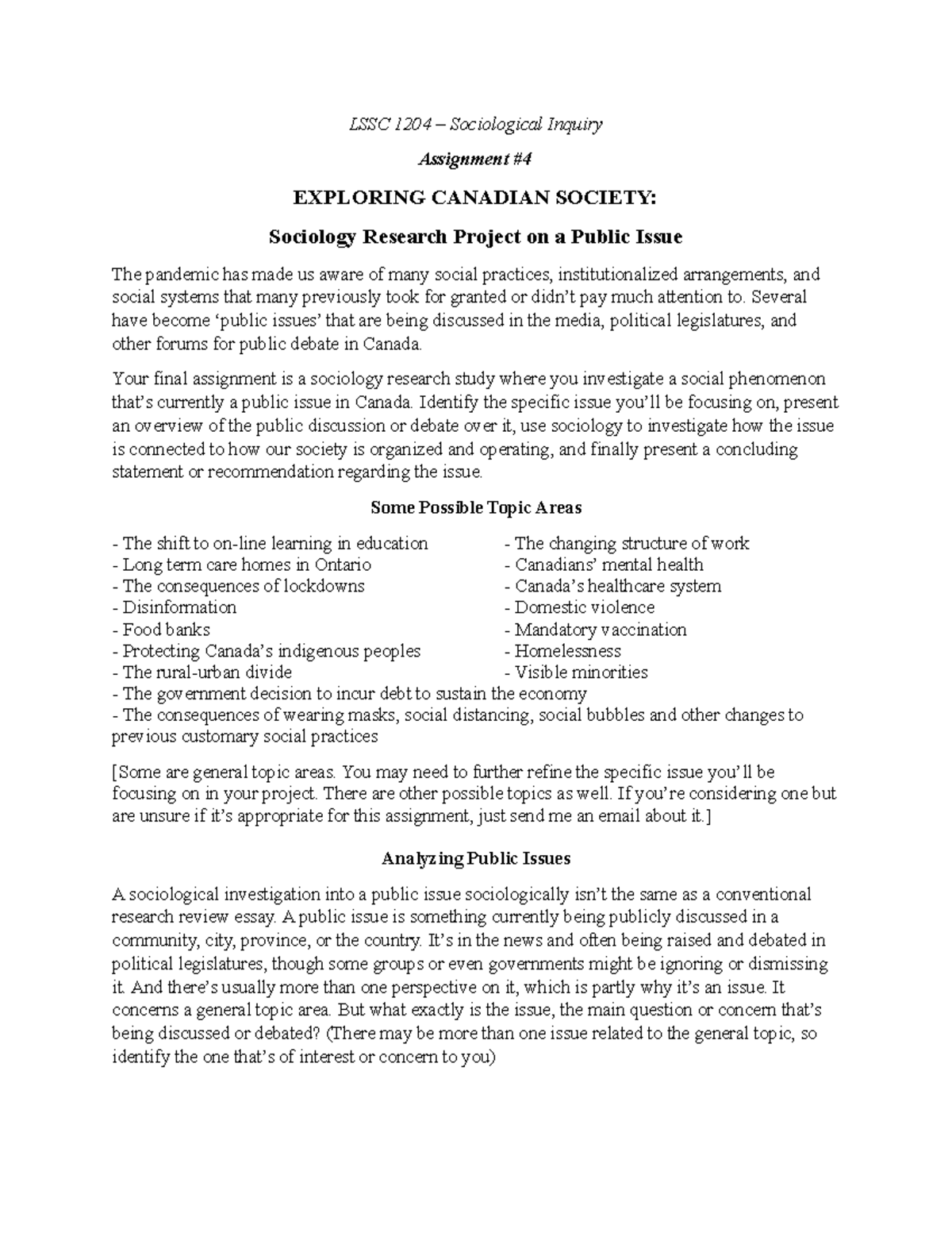 1204 Assign 4 - Exploring Society - LSSC 1204 – Sociological Inquiry ...