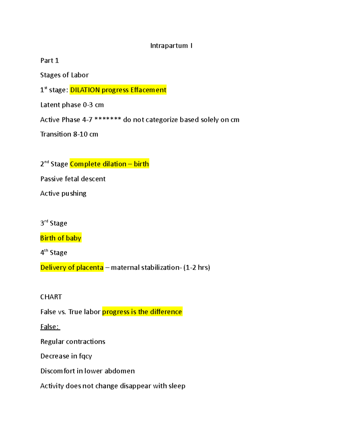 Intrapartum 1 - notes - Intrapartum I Part 1 Stages of Labor 1 st stage ...