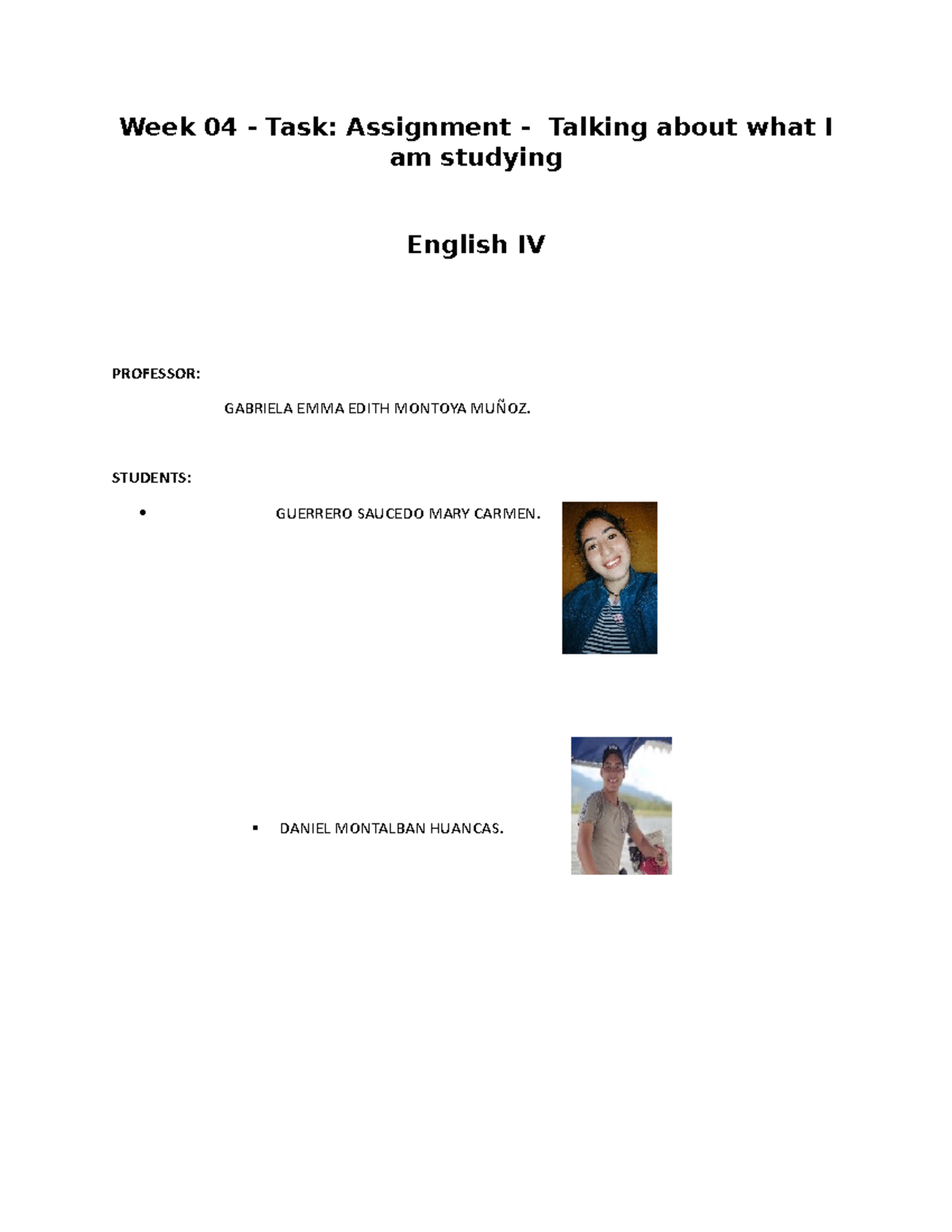 Task05_SEMANA 5 INGLES IV - Week 04 - Task: Assignment - Talking about what I am studying ...