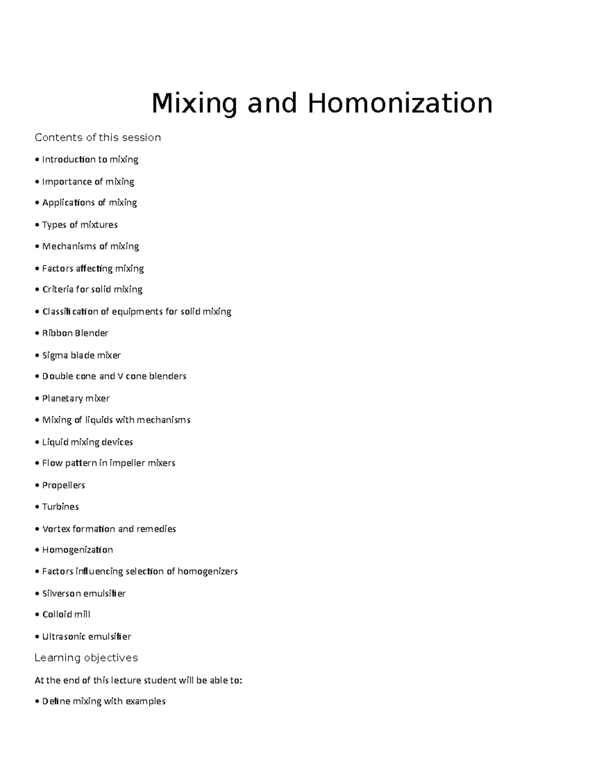 Chapter - 7 Mixing - Mixing and Homonization Contents of this session ...