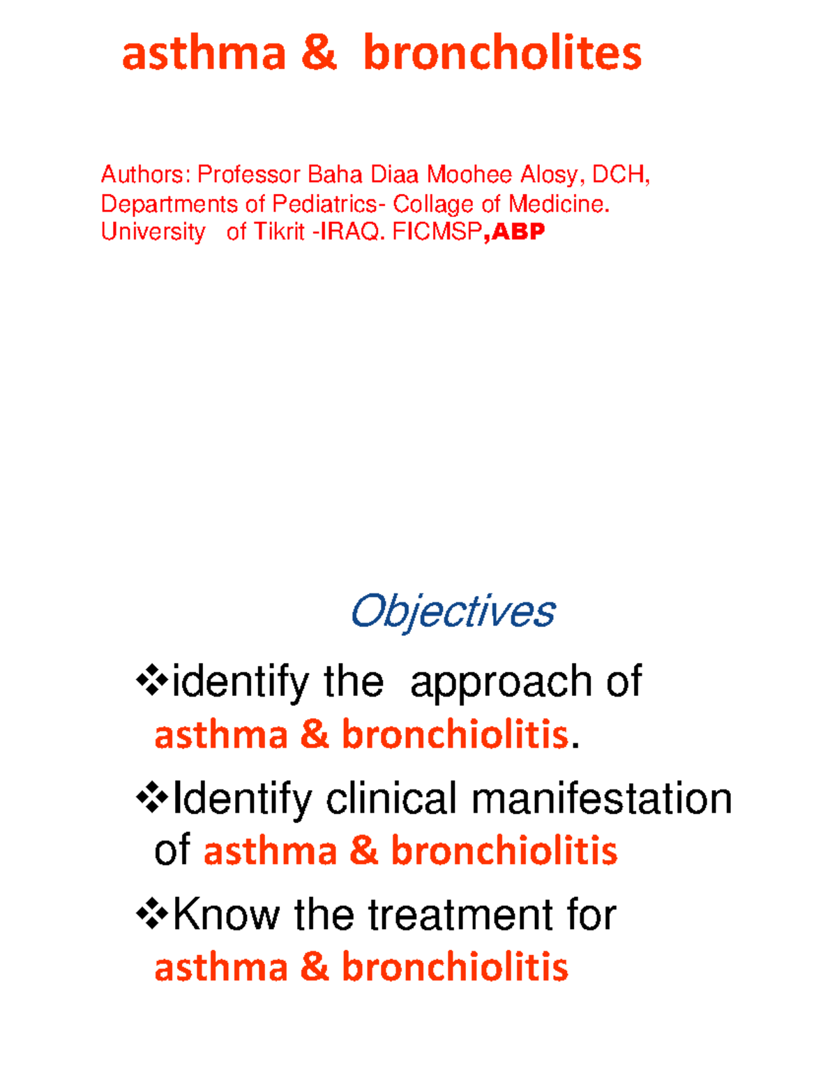 Broncholites - medicine faculty - Authors: Professor Baha Diaa Moohee ...