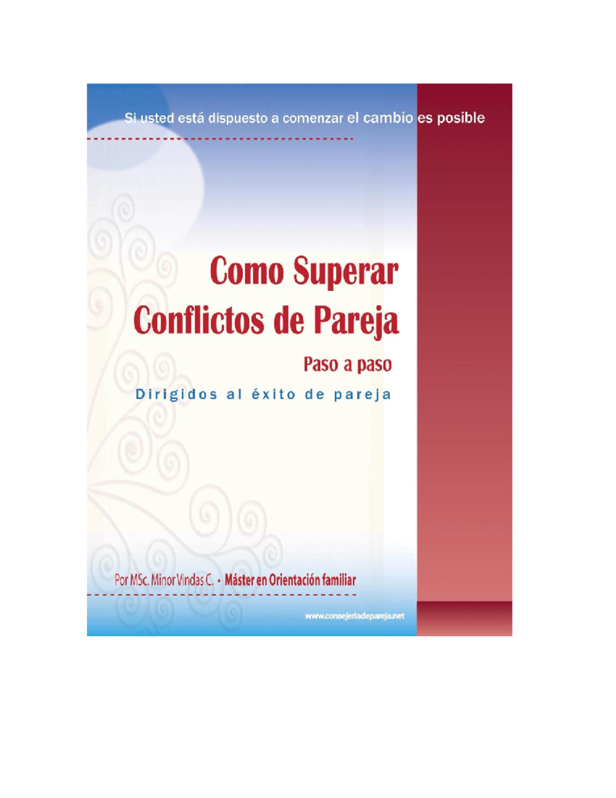 CÓMO Superar Conflictos DE Pareja - Método: COMO SUPERAR LOS CONFLICTOS DE PAREJA Dirigidos Paso ...