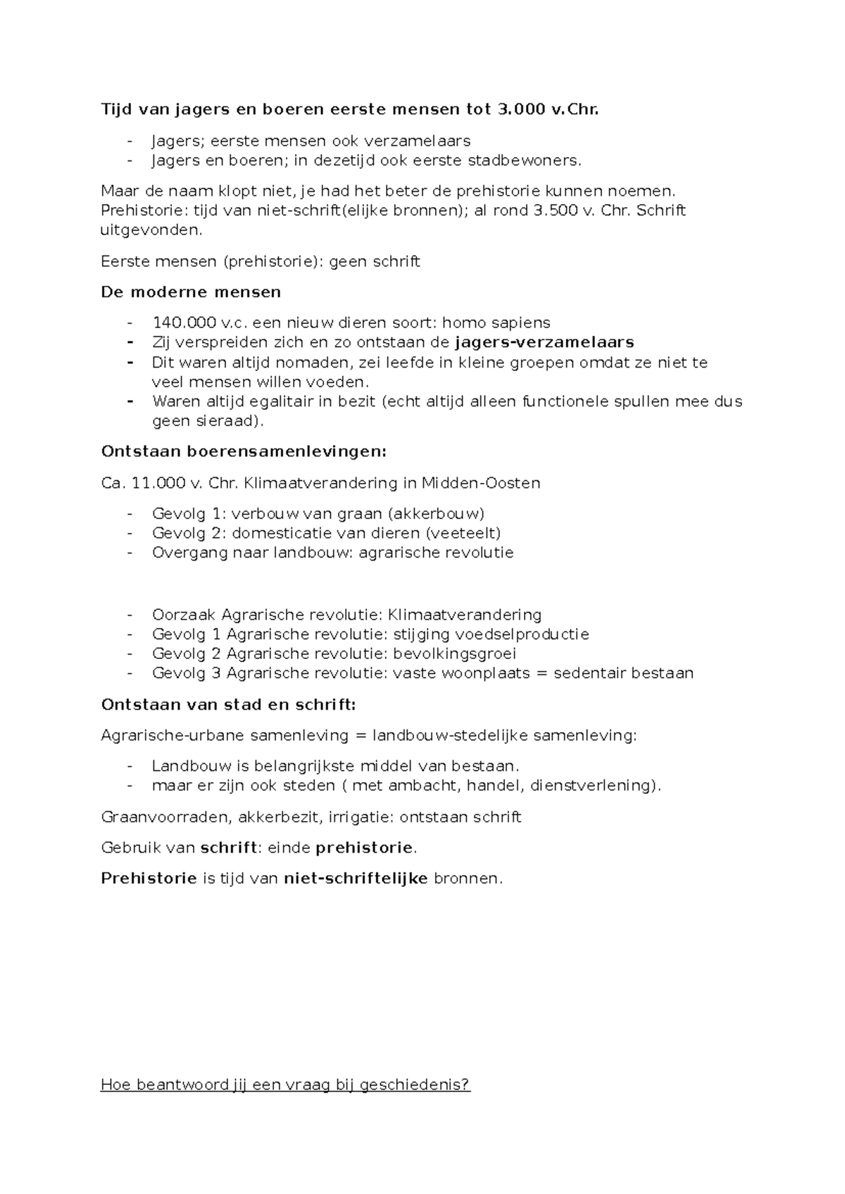 Aantekeningen GS SO 1 - H1§3 1§5 en H2§1 - Tijd van jagers en boeren ...