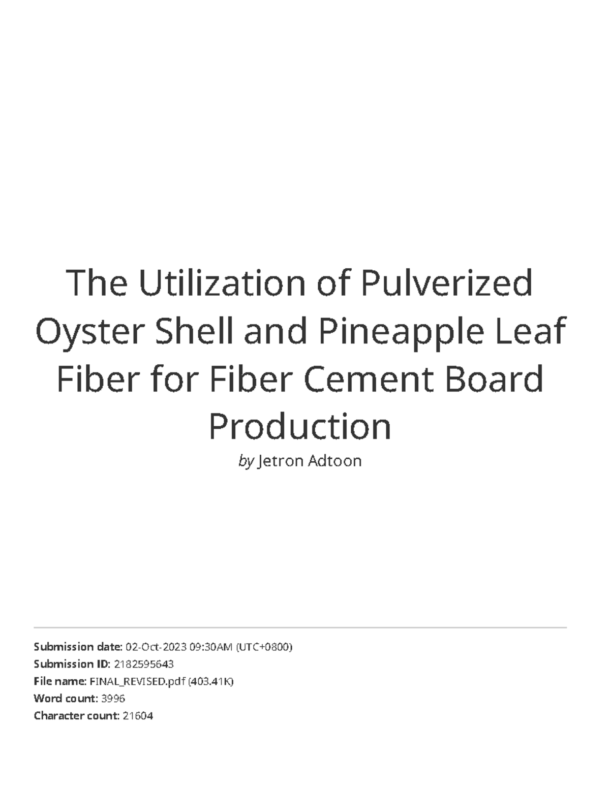 The Utilization of Pulverized Oyster Shell and Pineapple Leaf Fiber for ...