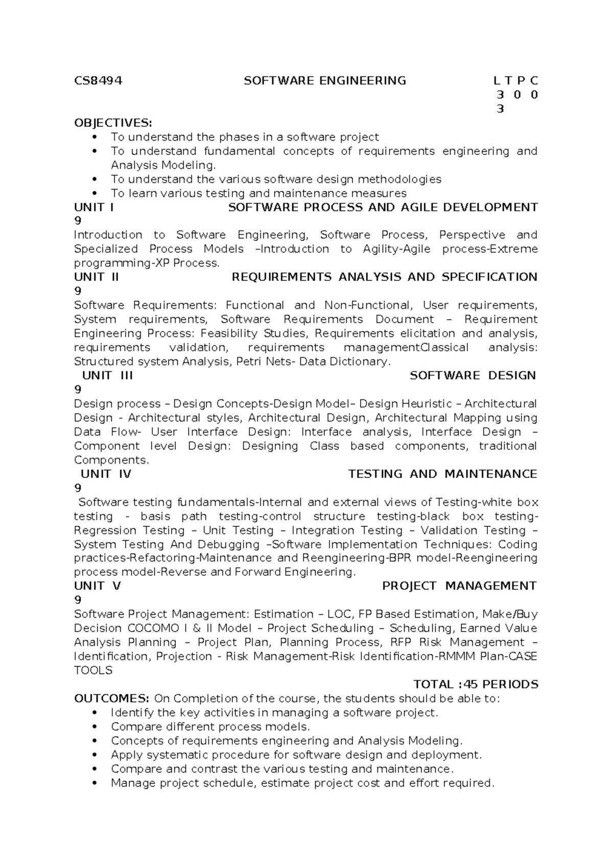 CS8494 - Software Engineering - CS8494 SOFTWARE ENGINEERING L T P C 3 0 ...