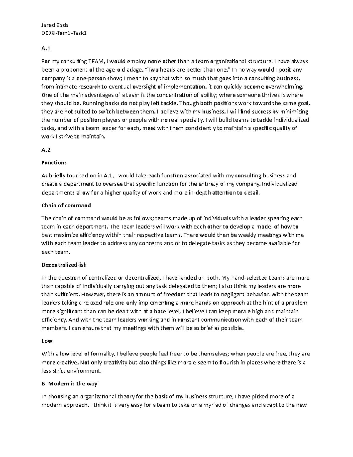 Tem1 Task1 D078 - Pass - Jared Eads D078-Tem1-Task A. For my consulting ...