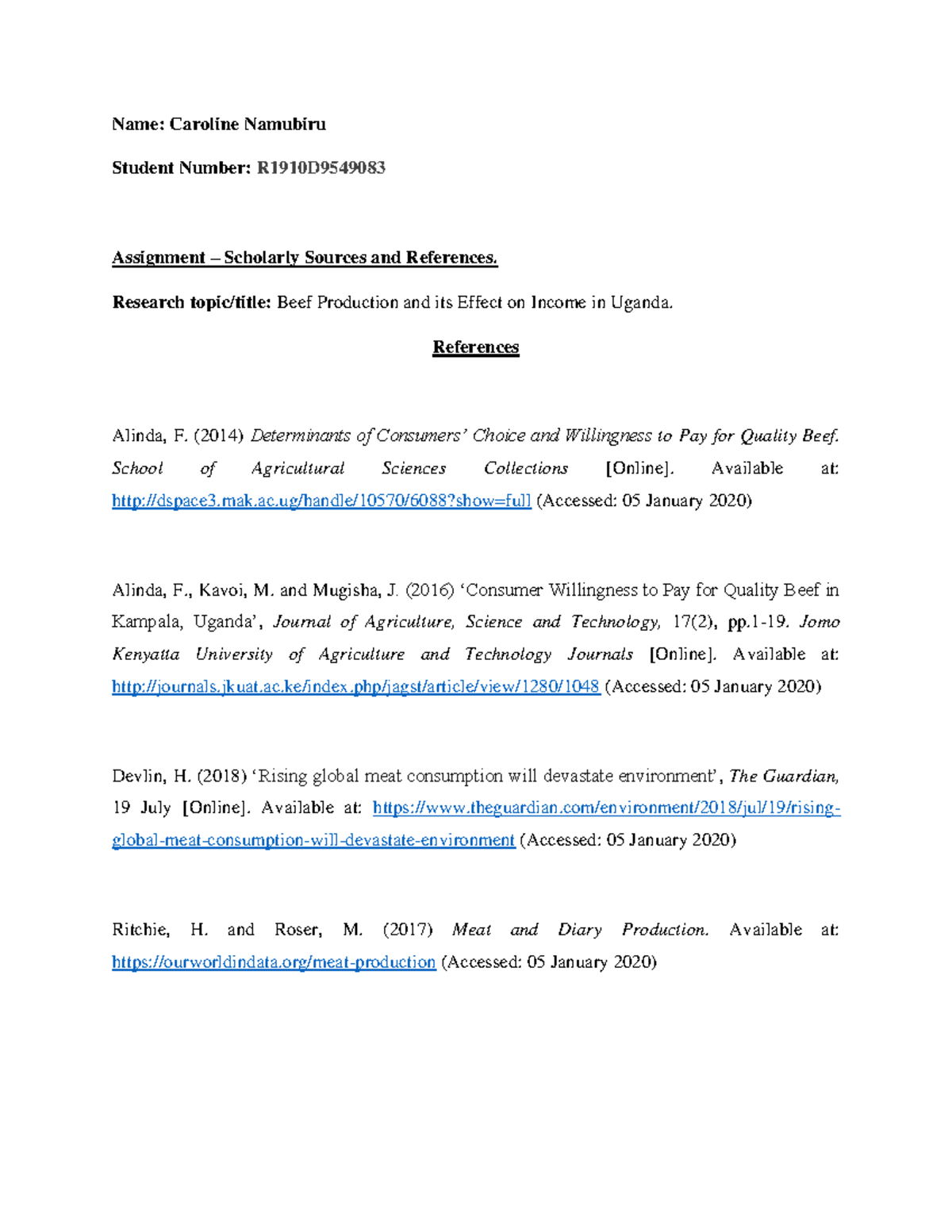 Assignment – Scholarly Sources and References - Name: Caroline Namubiru ...
