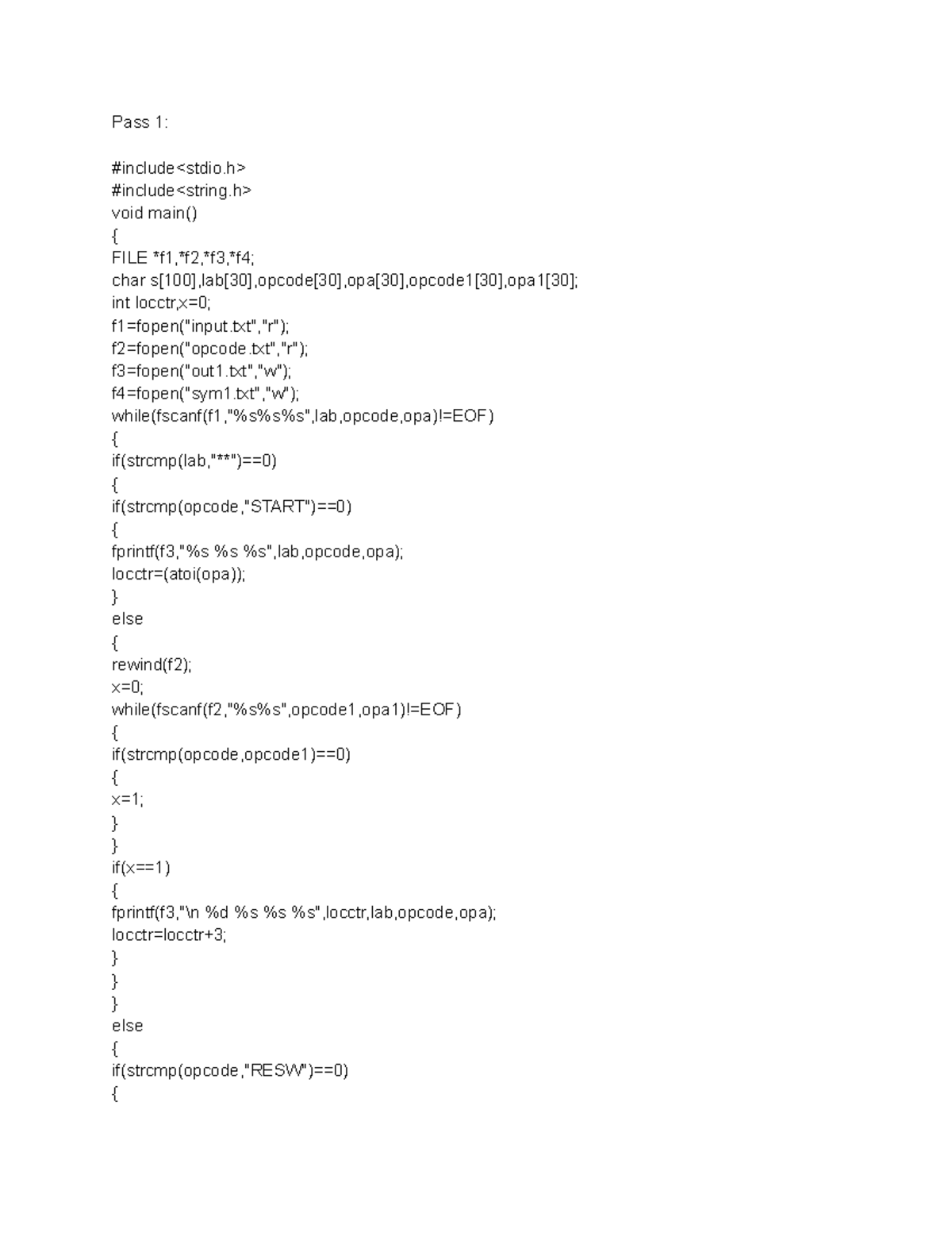 Lab - Nil - Pass 1: #include #include void main() { FILE *f1,*f2,*f3,*f4; char - Studocu