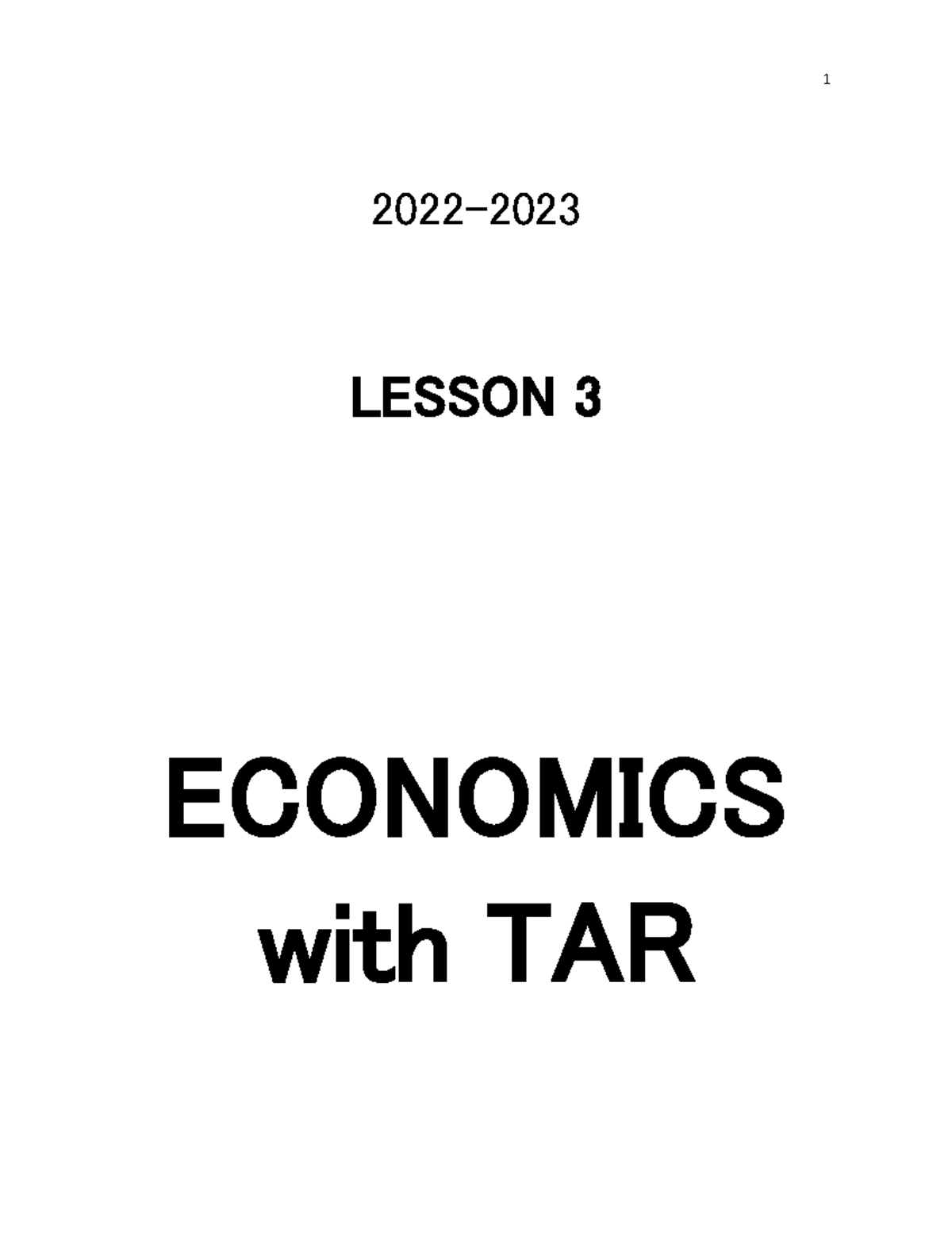 Economics-Lesson 3 - Module 3 - 2022- LESSON 3 ECONOMICS with TAR The ...