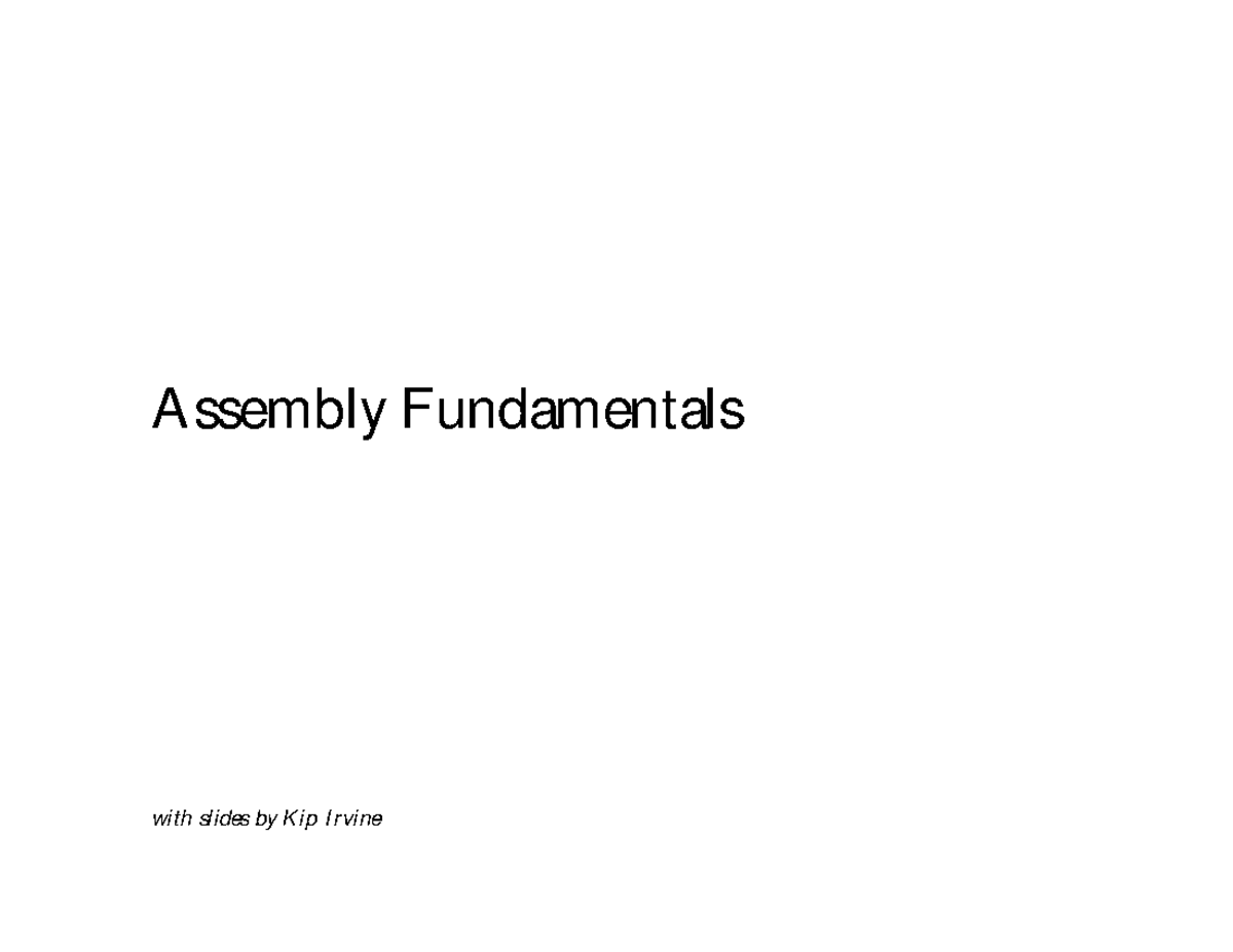 Lec04 basics - Assembly Fundamentals with slides by Kip Irvine Chapter ...