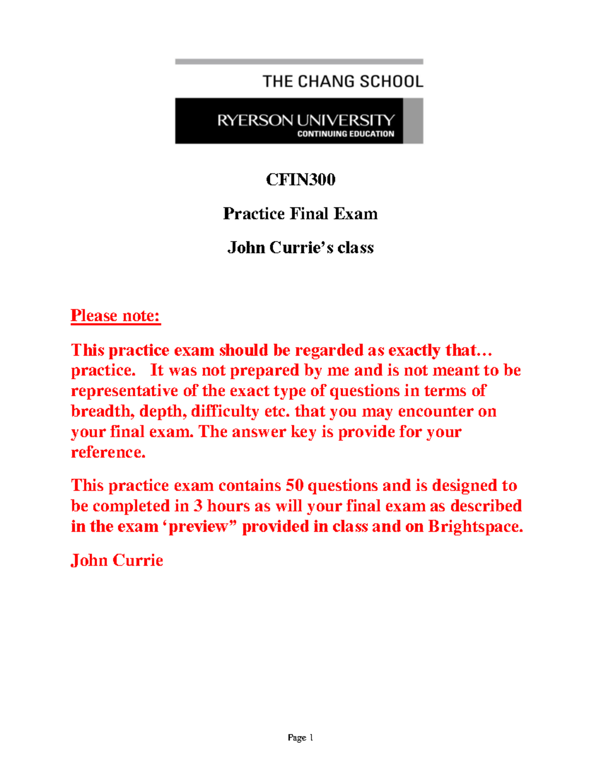 CFIN300 Practice Final Exam - CFIN300 Practice Final Exam John Currie’s ...