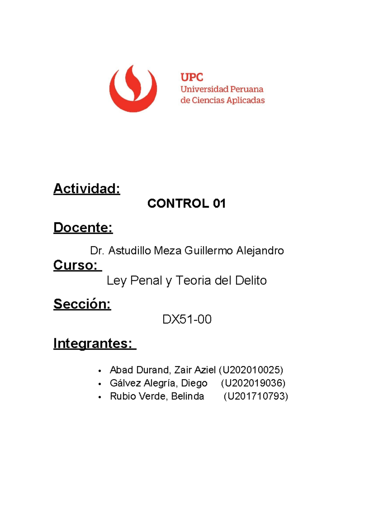 CL1 Derecho Penal - CONTROL DE LECTURA - Actividad: CONTROL 01 Docente ...
