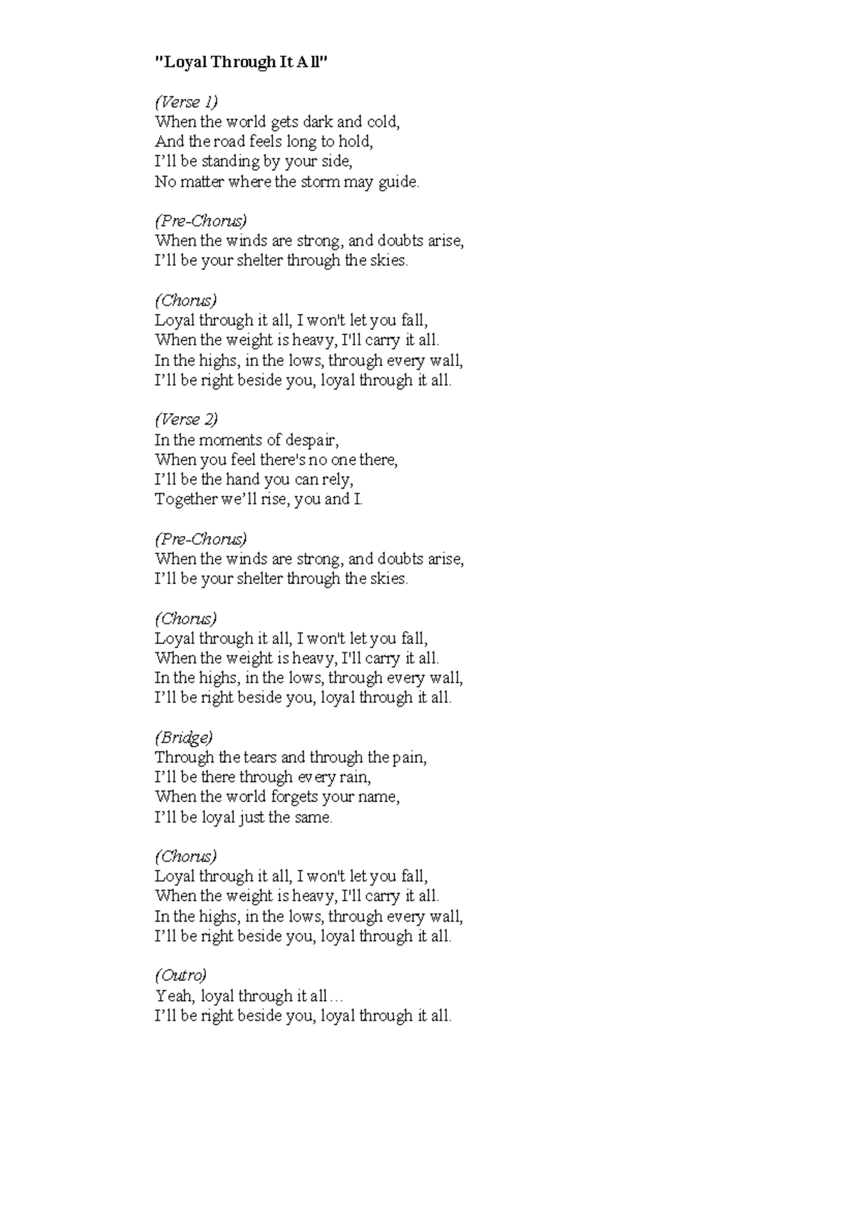 Loyal Through It All - jyyy - "Loyal Through It All" (Verse 1) When the ...