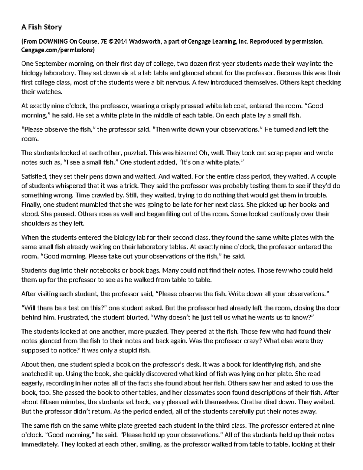 A Fish Story - A Fish Story (From DOWNING On Course, 7E ©2014 Wadsworth ...