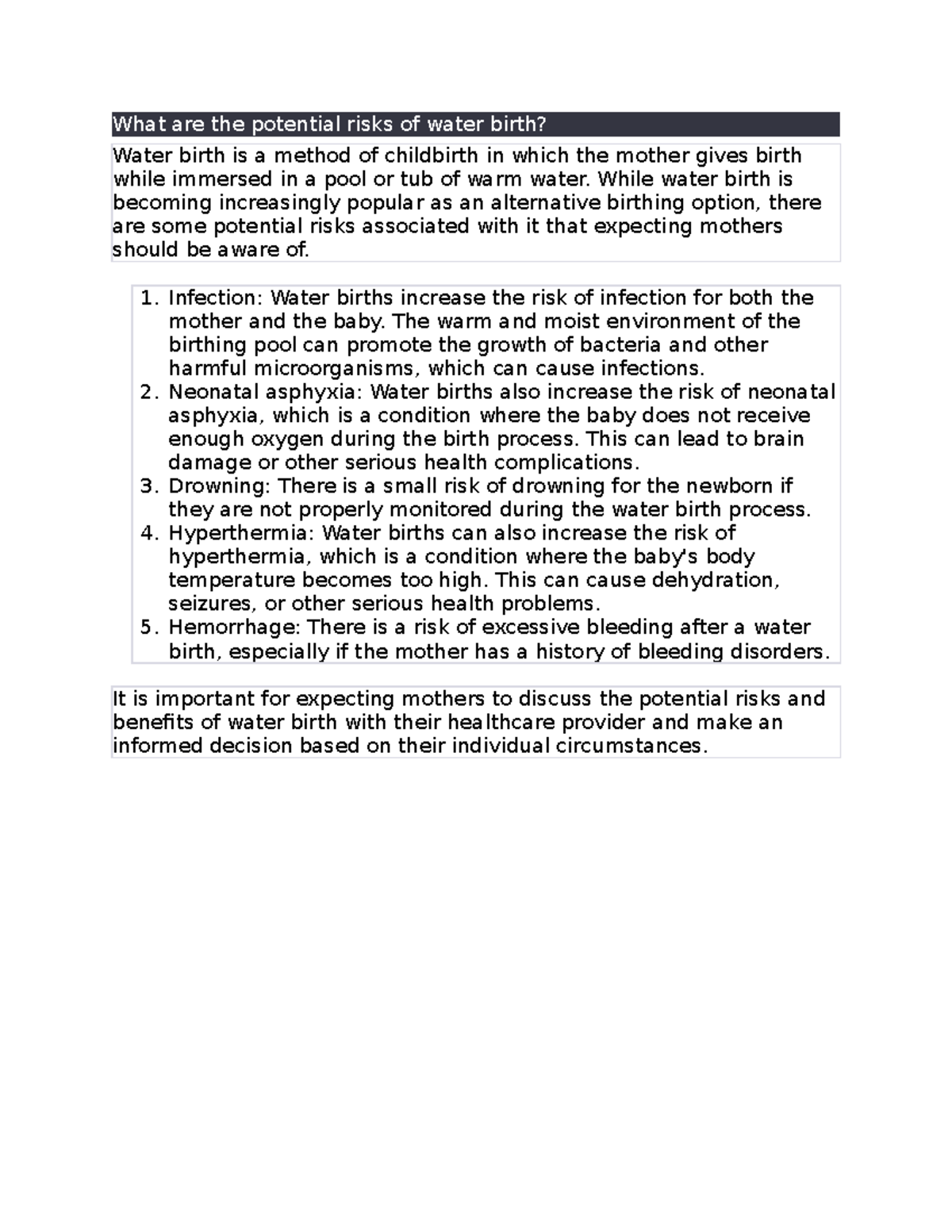 What are the potential risks of water birth - While water birth is ...