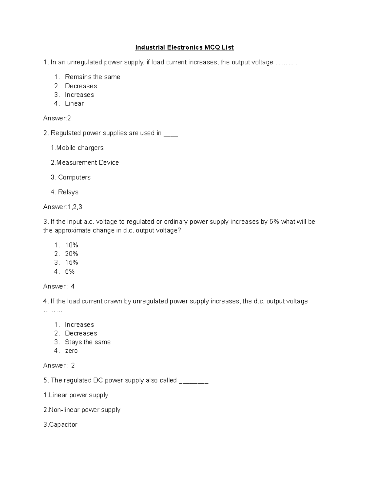 Industrial Electronics MCQ List - ......... Remains the same Decreases ...