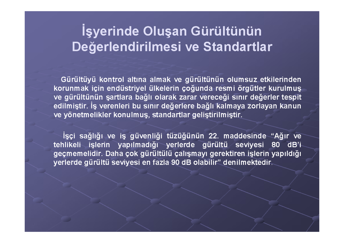 12 Mayıs Ders Notları - asdfsadf - İşyerinde Oluşan Gürültünün ...