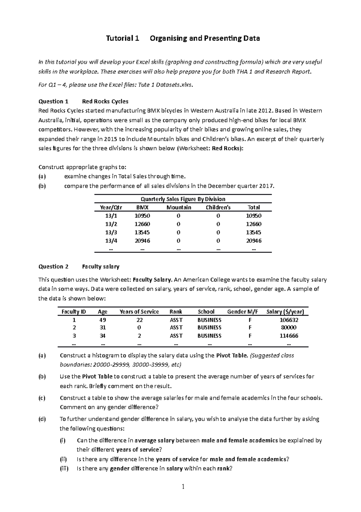 Tute 1 Organising and Presenting Data - Tutorial 1 Organising and Presenting Data In this ...