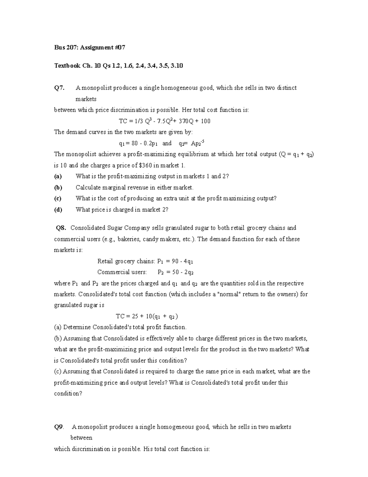 Assignment 07 - Bus 207: Assignment # Textbook Ch. 10 Qs 1, 1, 2, 3, 3 ...
