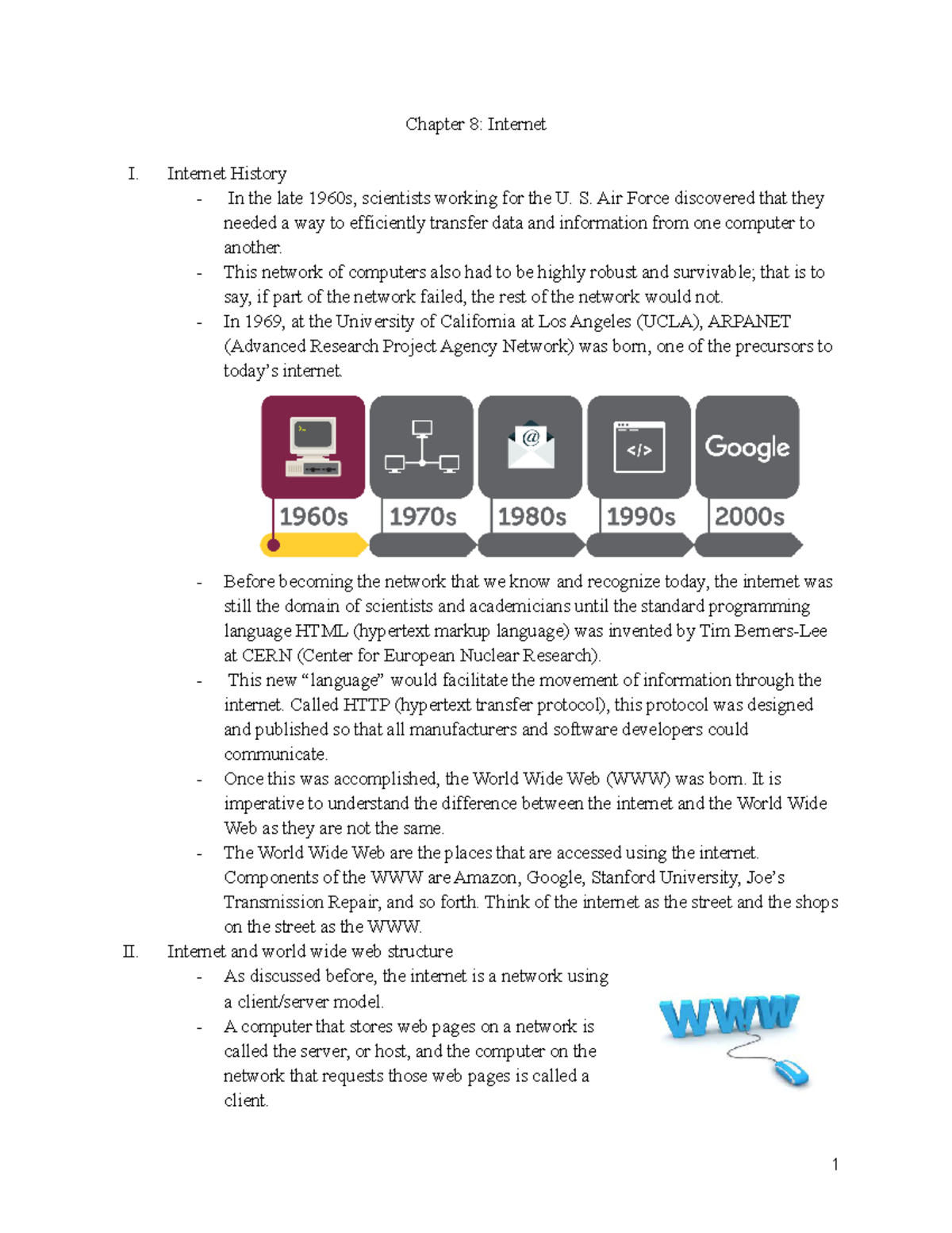 CIS 105 Ch. 8 Notes - Chapter 8: Internet I. Internet History - In the ...