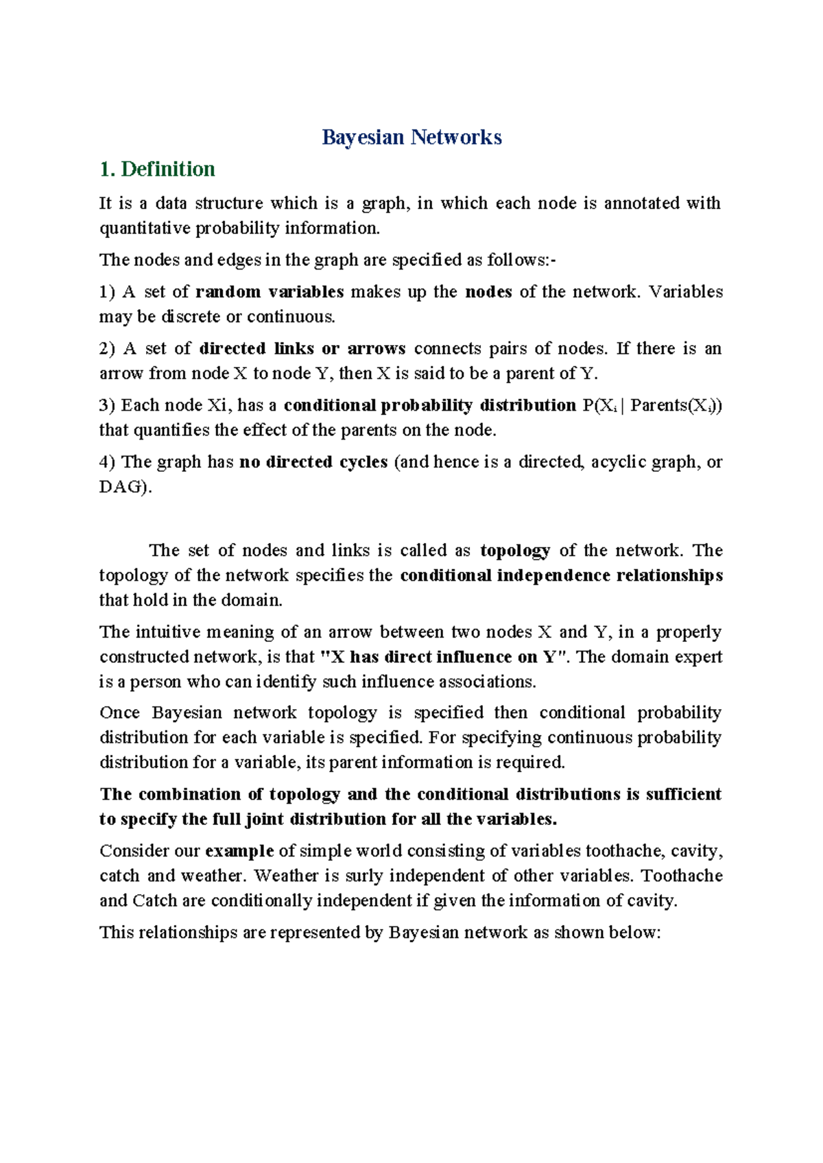 Bayesian Networks - Definition It is a data structure which is a graph ...