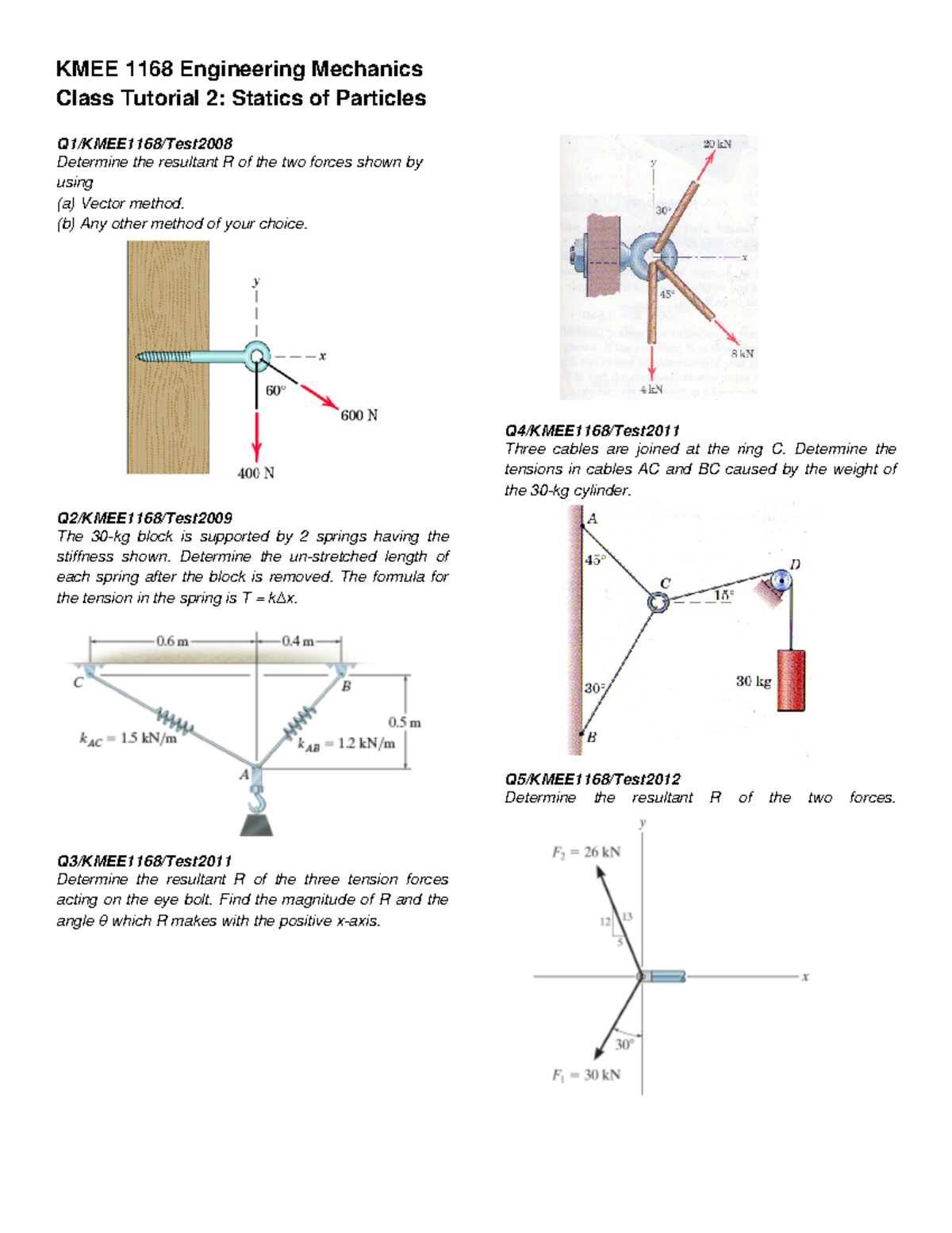 Engineering Mechanics Tutorial 2 With Solution - KMEE 1168 Engineering ...
