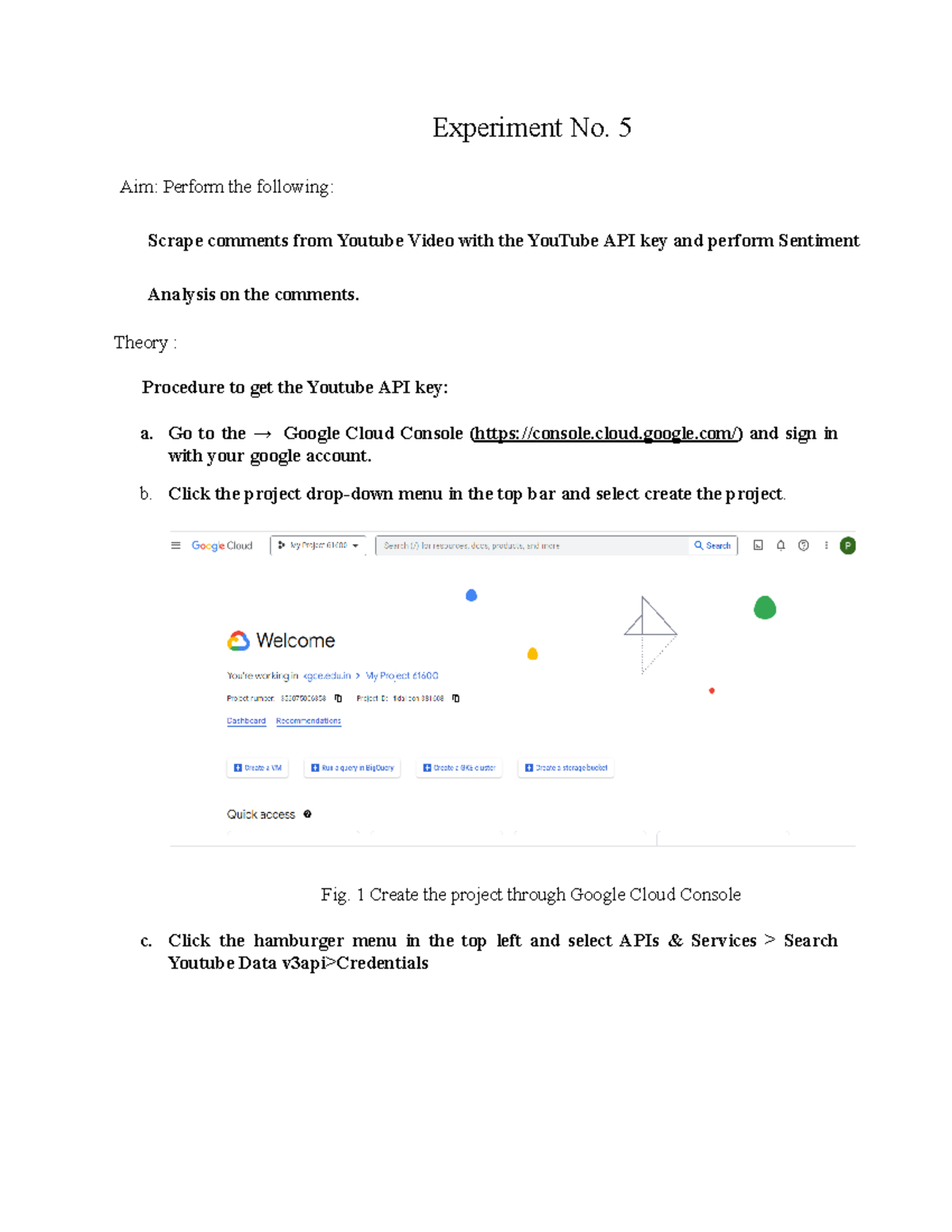 Exp5 Youtube Reviews - Practical - Experiment No. 5 Aim: Perform the following: Scrape comments ...