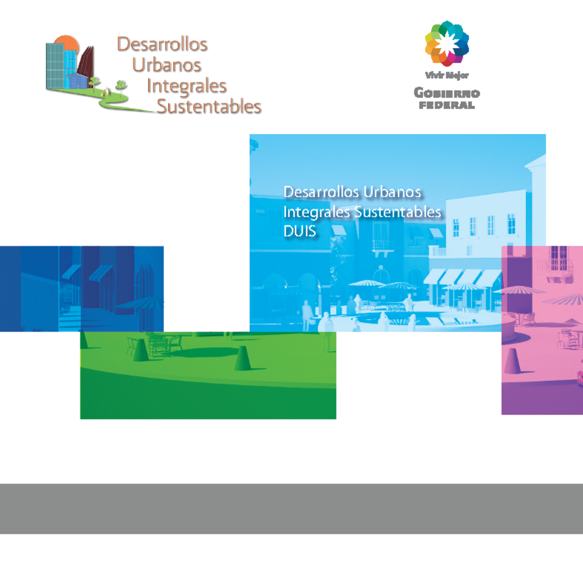 Desarrollos Urbanos Integrales Sustentables Duis Desarrollos Urbanos