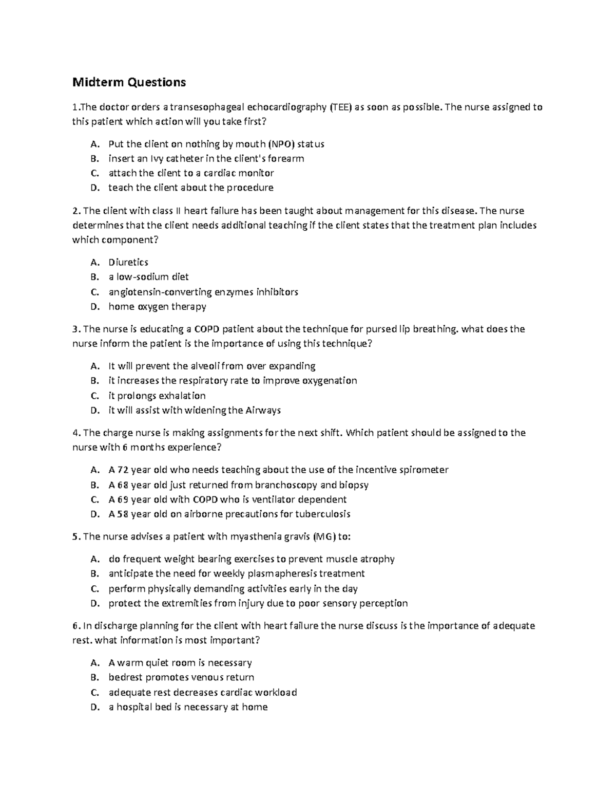 Midterm practice Questions - Midterm Questions 1 doctor orders a transesophageal ...